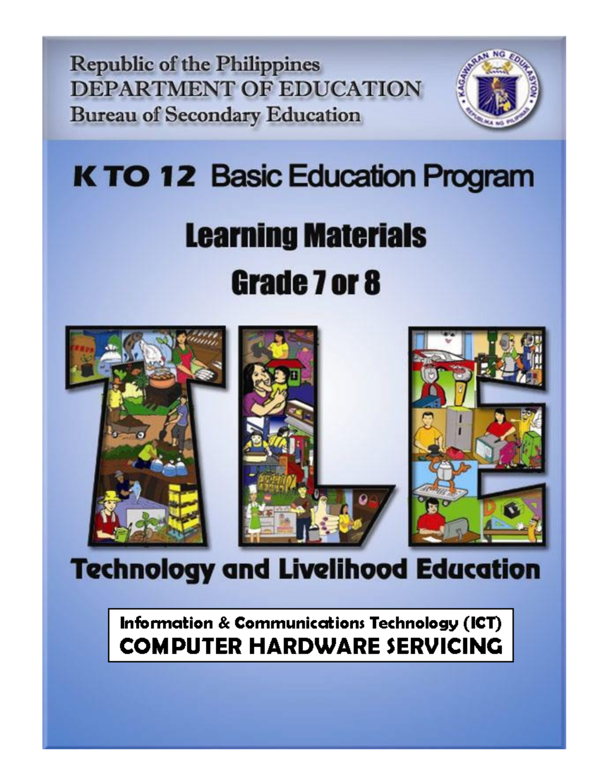 K to 12 entrep-based pc hardware servicing learning module ...