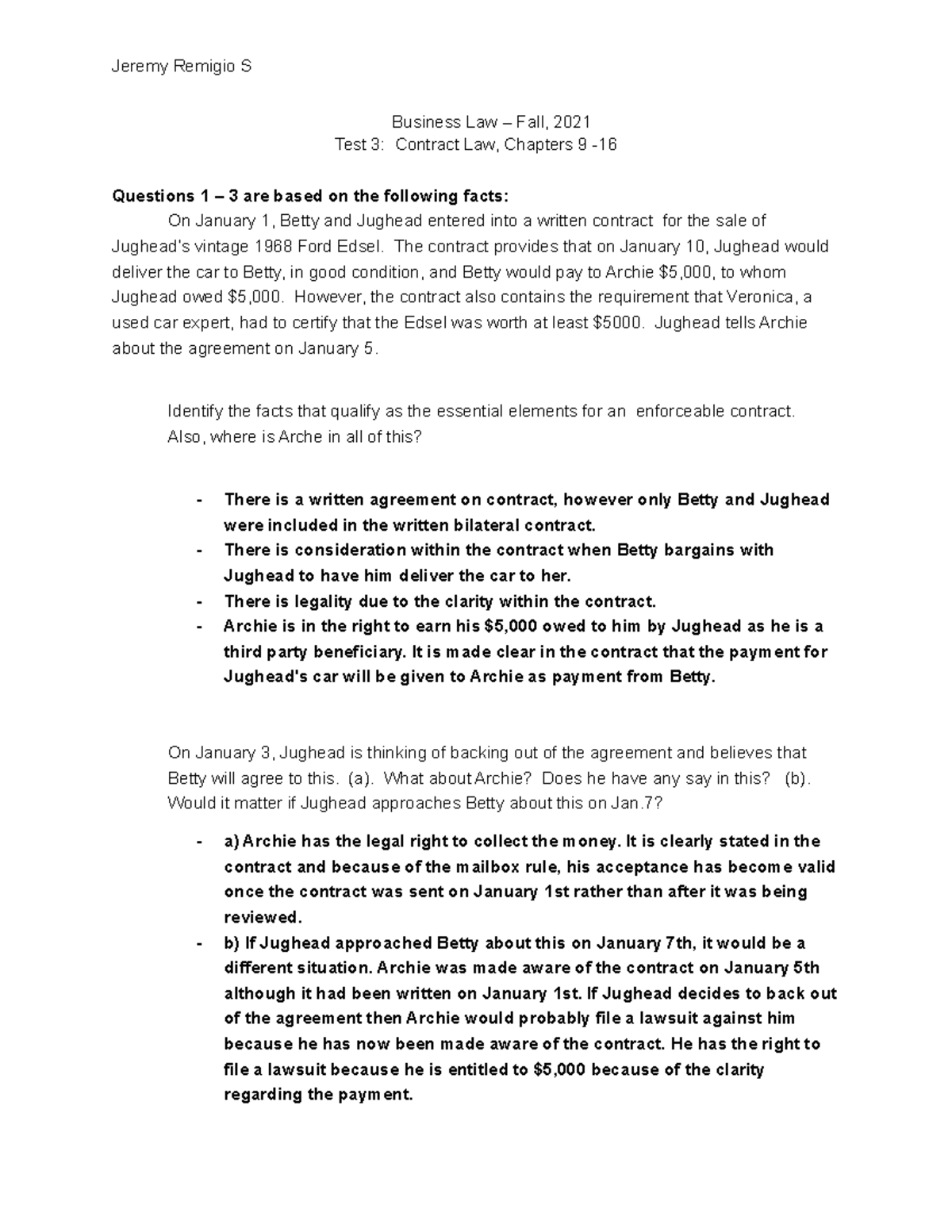 Test 3 - Test 3 - Business Law – Fall, 2021 Test 3: Contract Law ...
