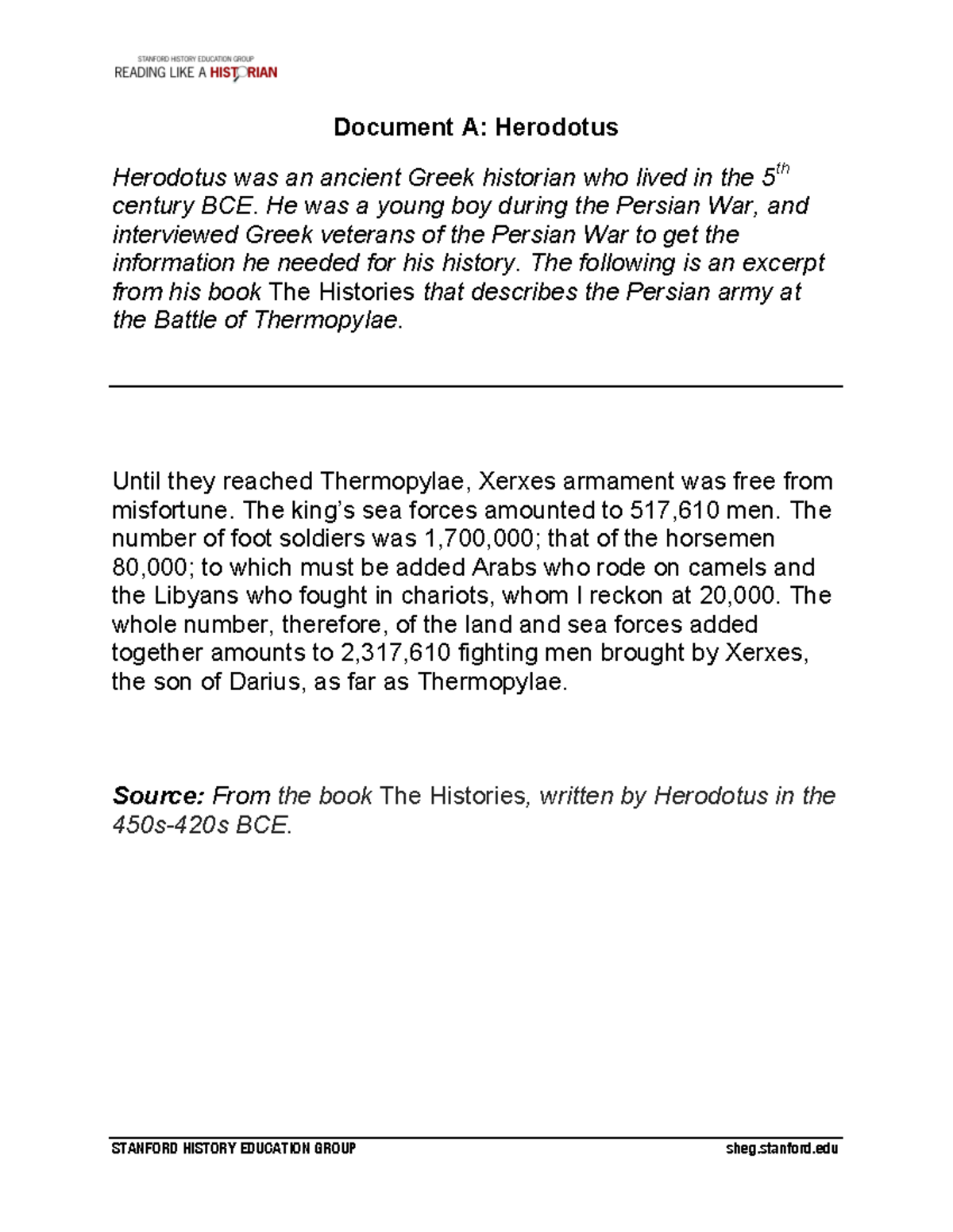Battle of Thermopylae Student Materials 2021 - Document A: Herodotus Herodotus was an ancient ...