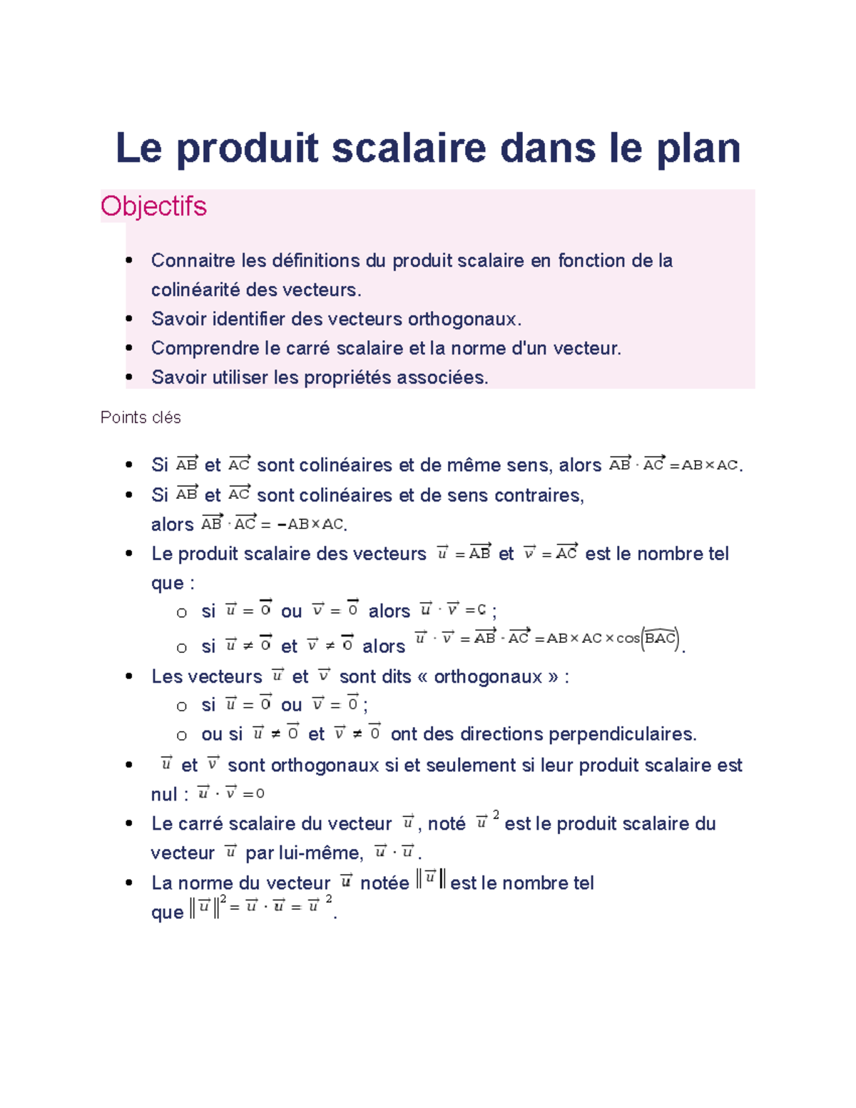 Le produit scalaire dans le plan - Le produit scalaire dans le plan Objectifs Connaitre les ...