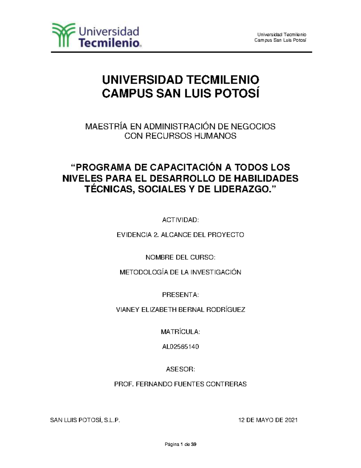 Evidencia 2. Vianey Elizabeth Bernal Rodriguez - Campus San Luis Potosí ...