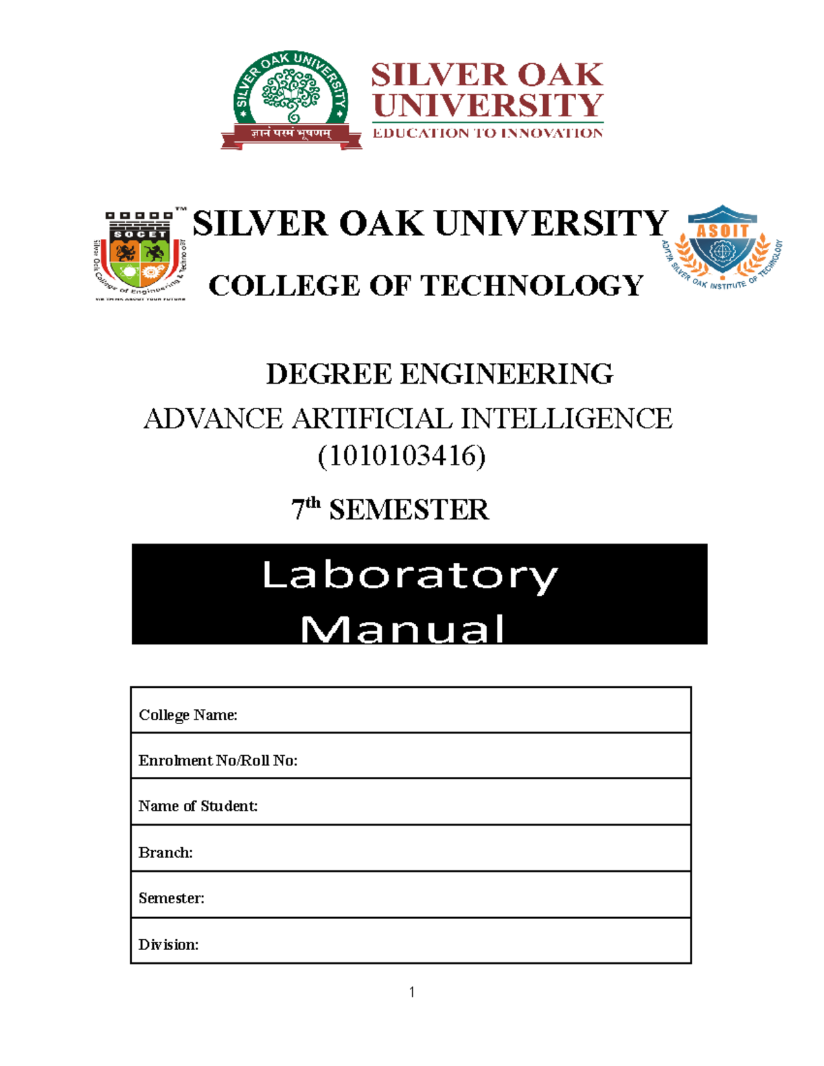 AAI Student Manual - SILVER OAK UNIVERSITY COLLEGE OF TECHNOLOGY DEGREE ...