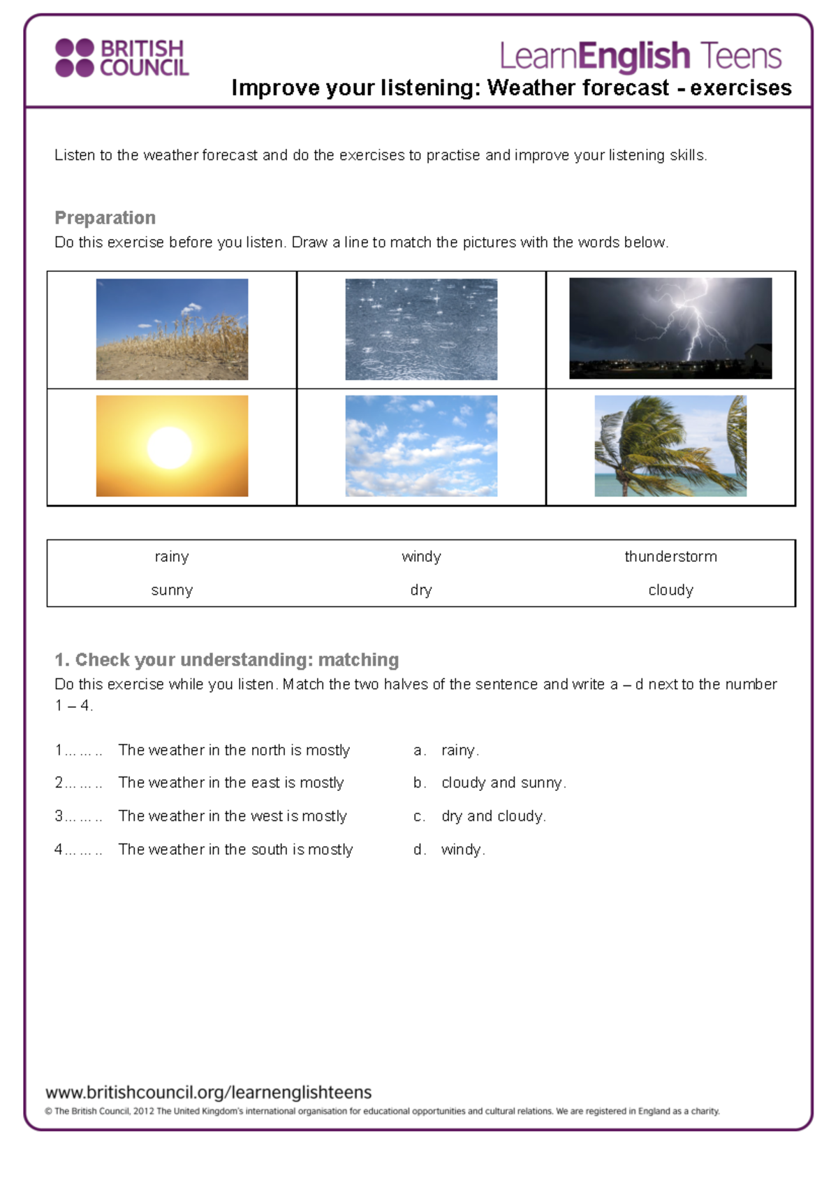 Weather forecast - exercises 4 - Listen to the weather forecast and do ...