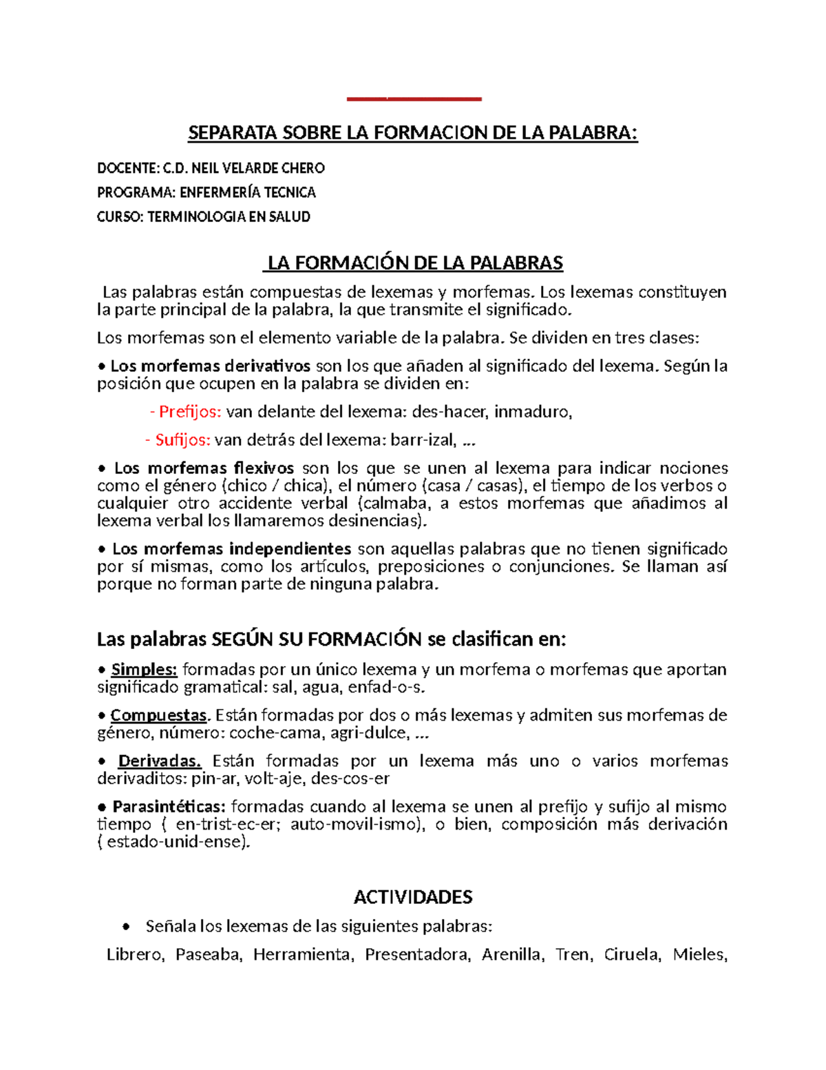 Lexema - significado lexico,que no presenta morfemas,gramaticales ...