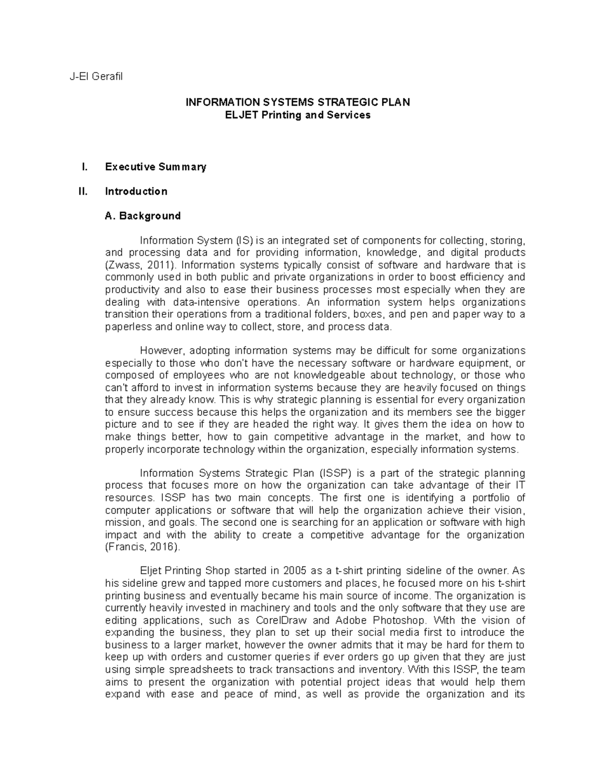 Information Systems Strategic PLAN - J-El Gerafil INFORMATION SYSTEMS ...