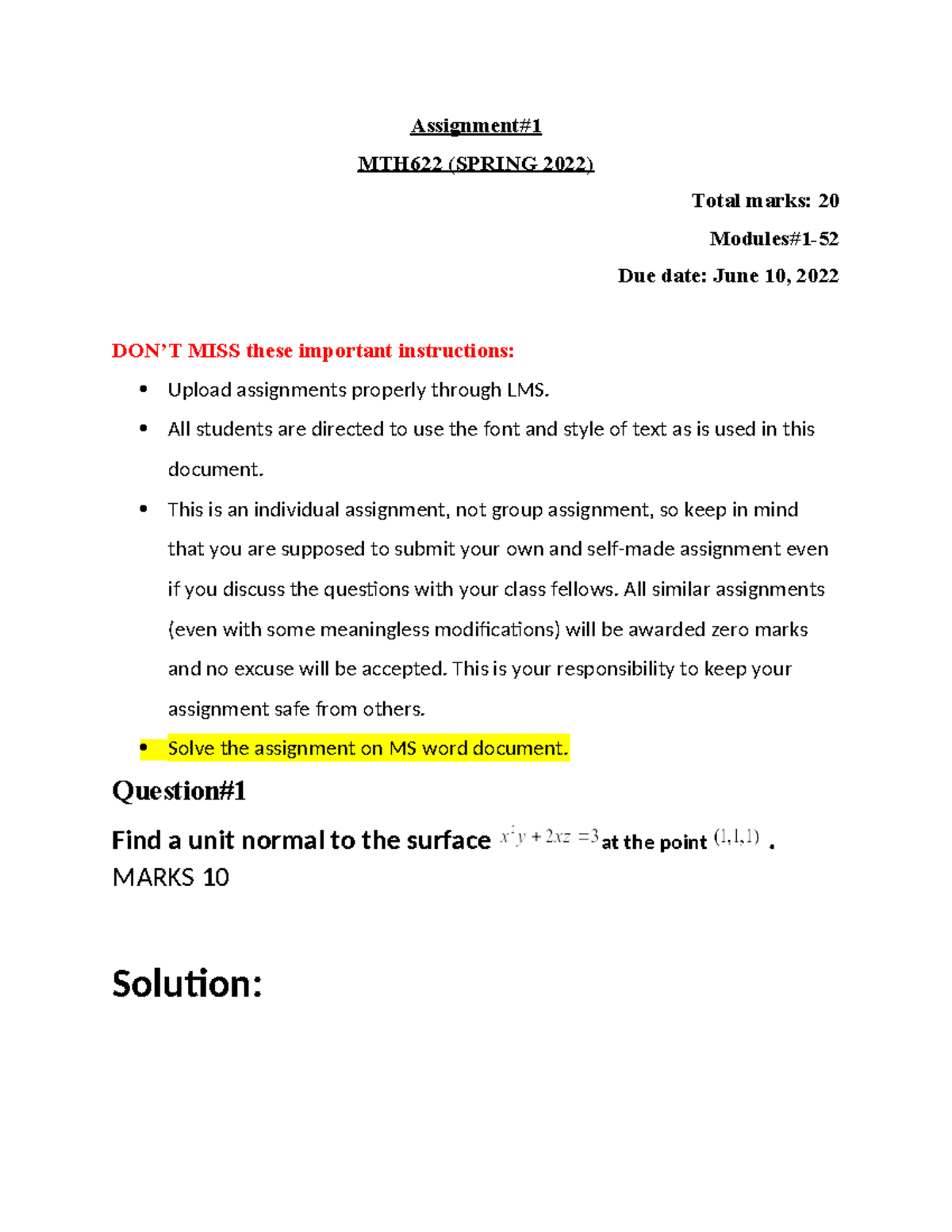 Solution file MTH622 1 - Assignment# MTH622 (SPRING 2022) Total marks: 20 Modules#1- Due date ...