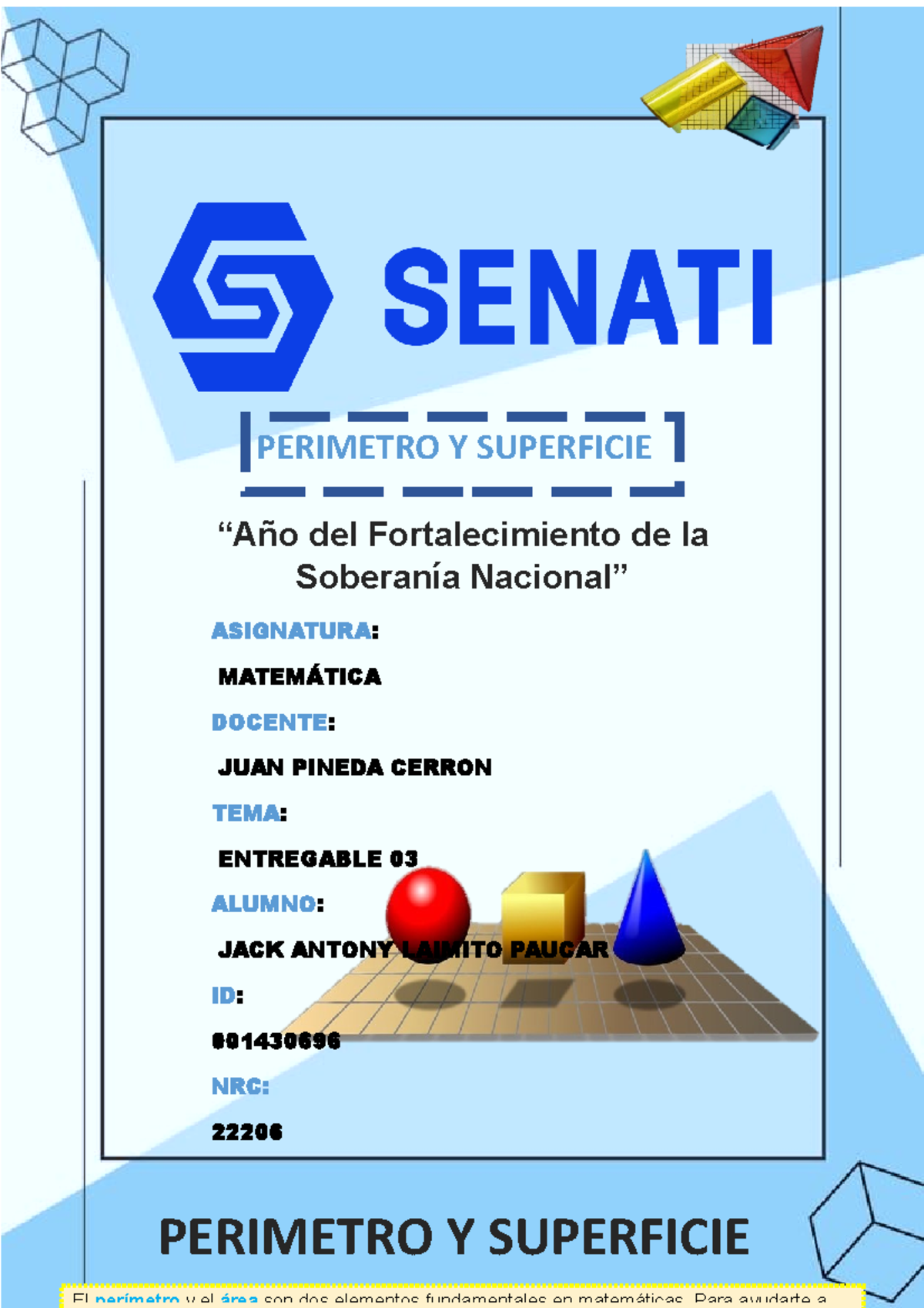 Entregable 3 - Laimito Paucar JACK(matematica) - PERIMETRO Y SUPERFICIE ASIGNATURA: MATEMÁTICA ...