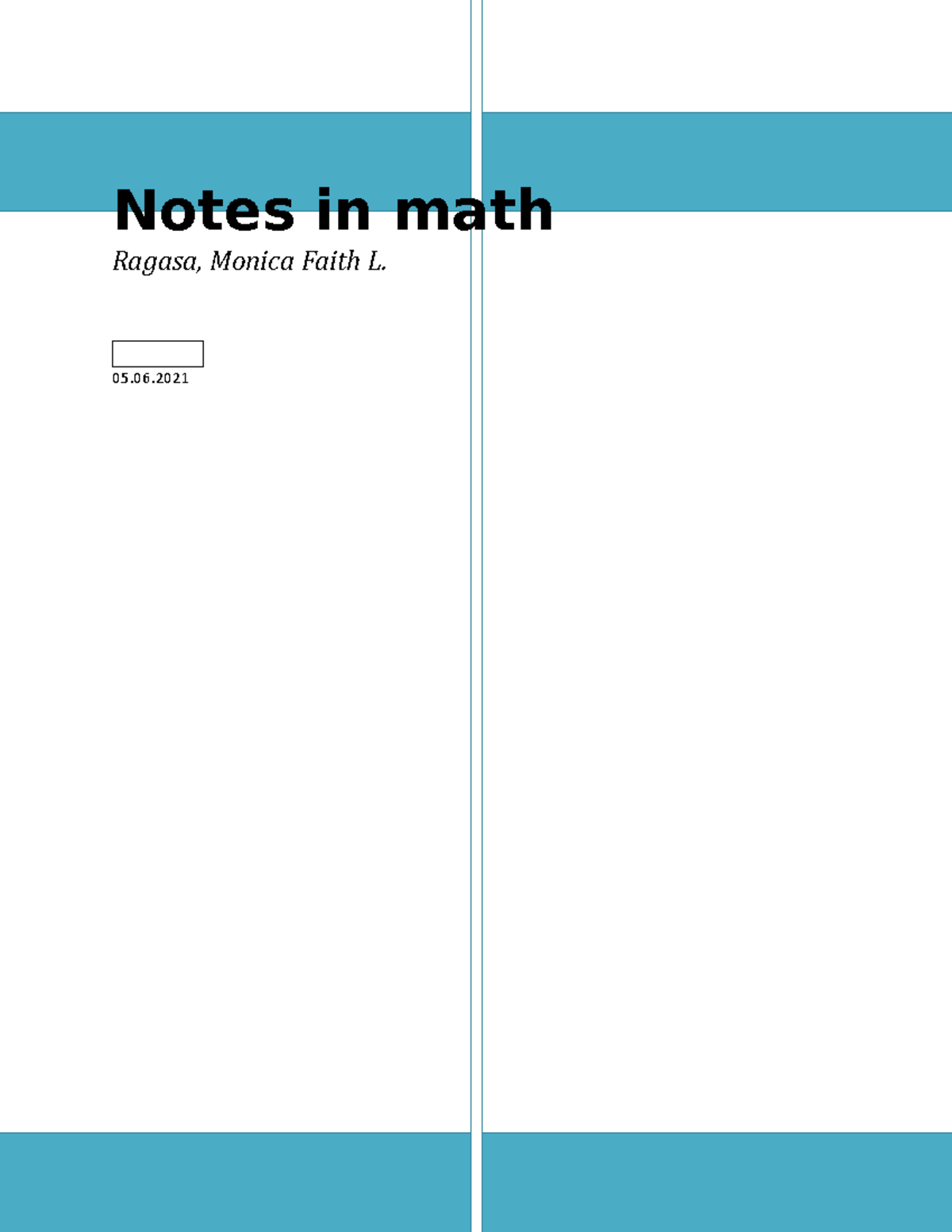 Notes in Math - Notes in math Ragasa, Monica Faith L. 1 is Statistics ...