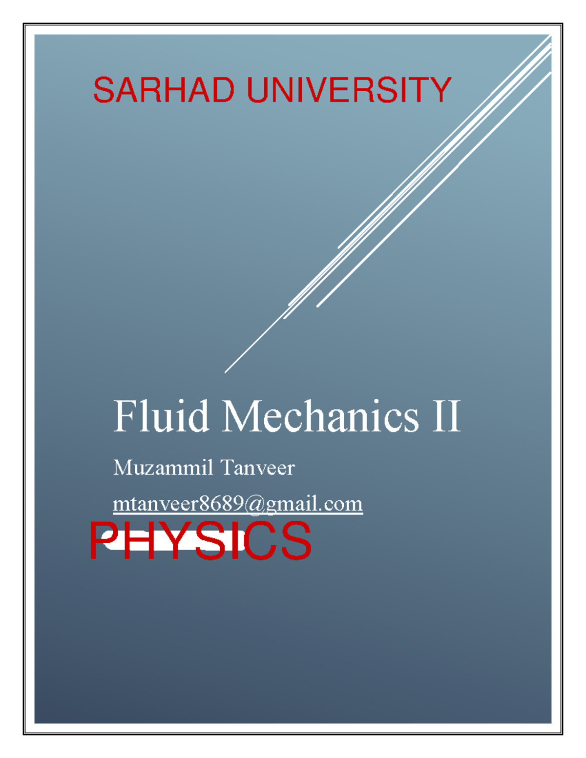 Fluid Mechanics-ii (Newtonian and Non-Newtonian fluid)-applied mathematics - Fluid Mechanics II ...