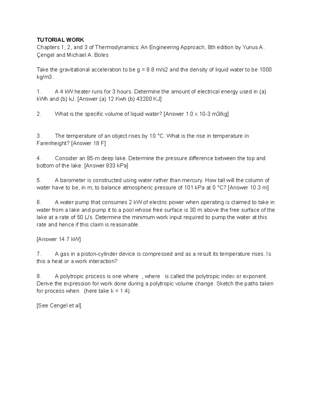 Tutorial WORK of Thermodynamics - TUTORIAL WORK Chapters 1, 2, and 3 of ...