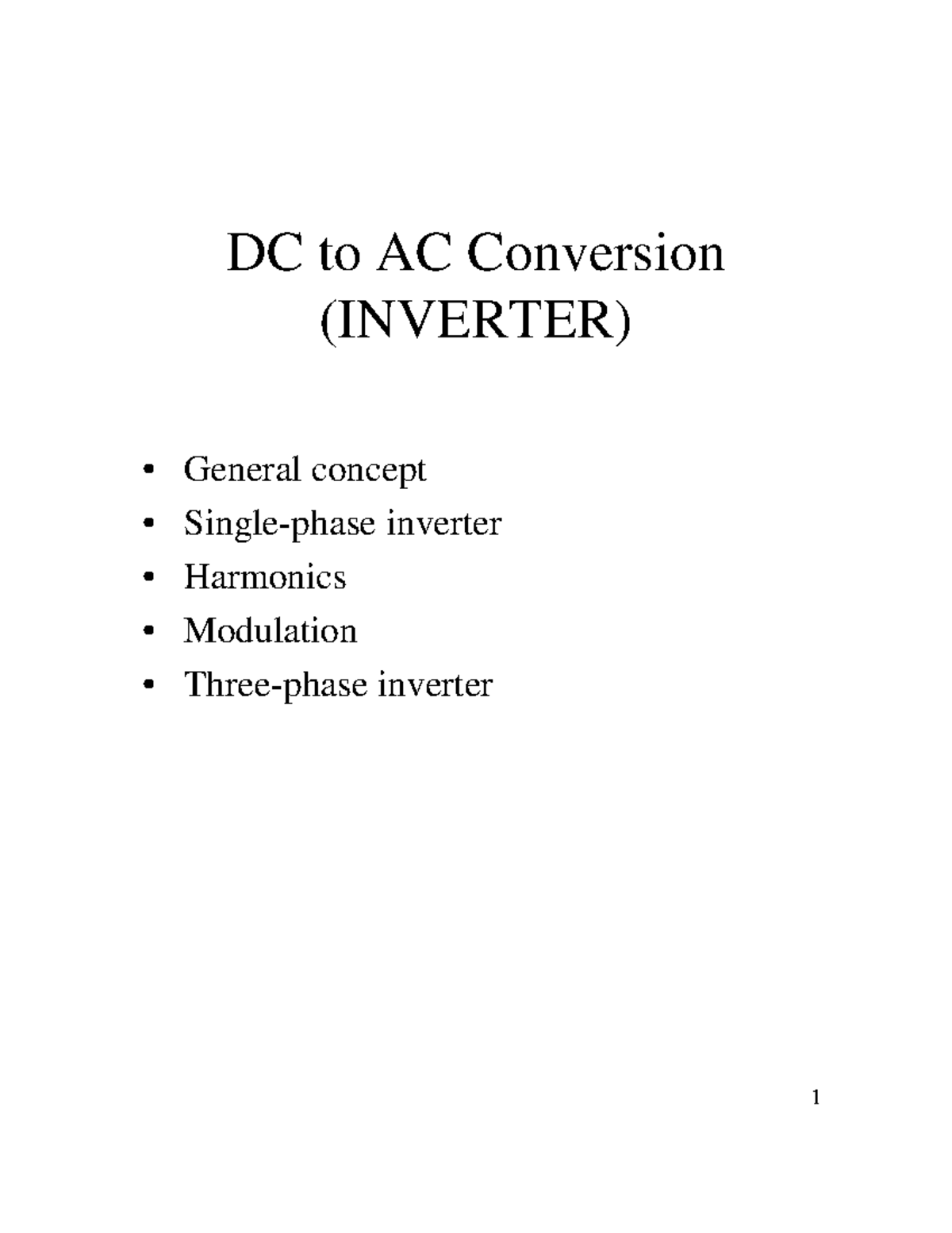 Inverters - DC to AC Conversion (INVERTER) General concept Single-phase ...