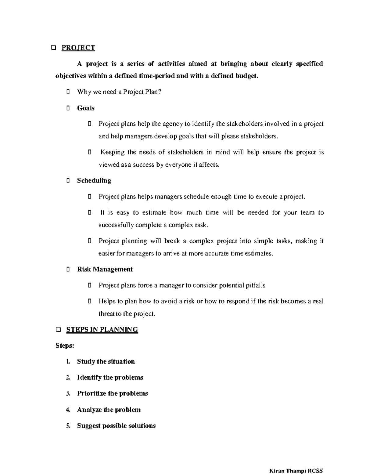 Project Proposal Notes - PROJECT A project is a series of activities ...