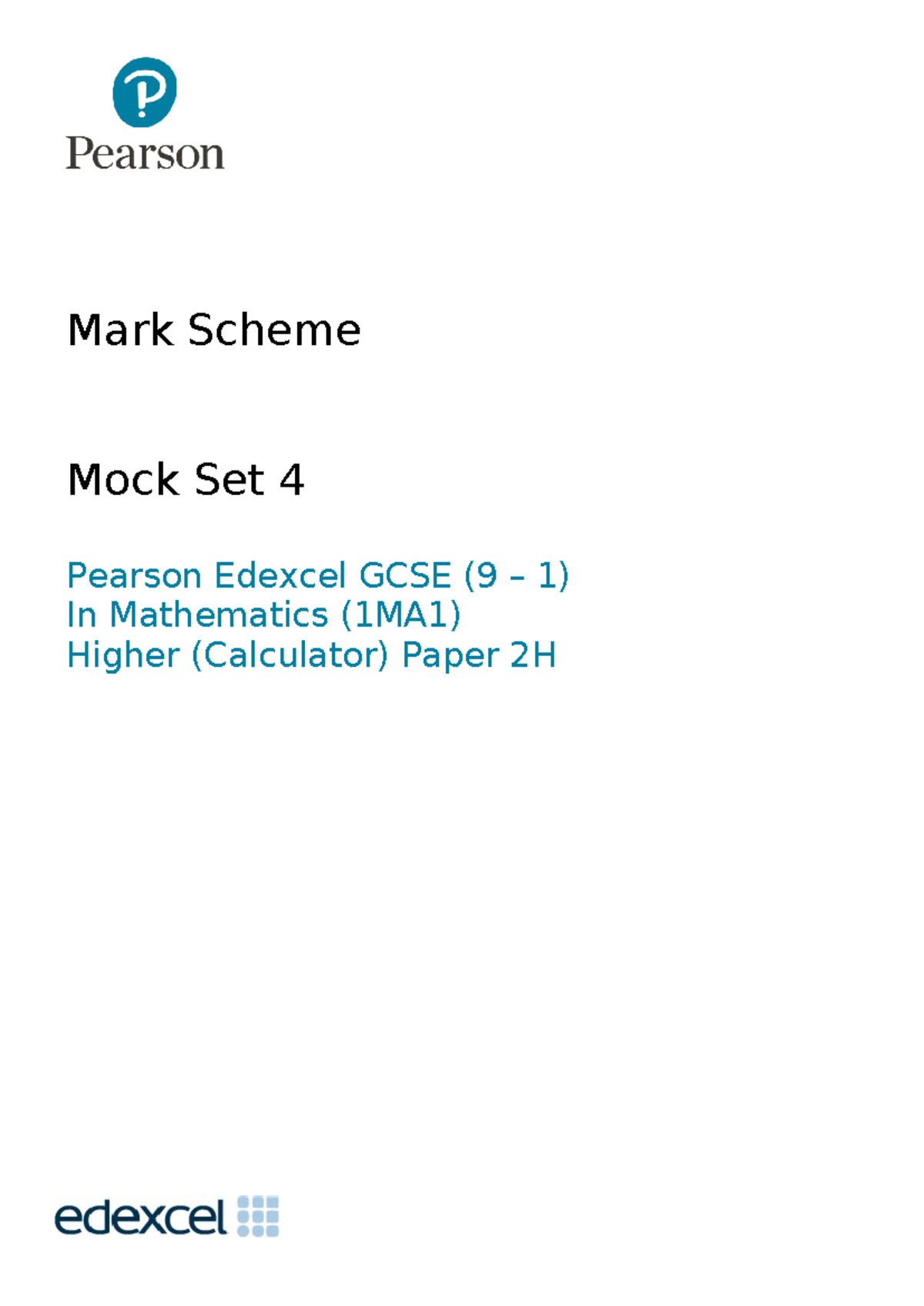Mock 4 Paper 2H MS - Mark Scheme Mock Set 4 Pearson Edexcel GCSE (9 – 1 ...