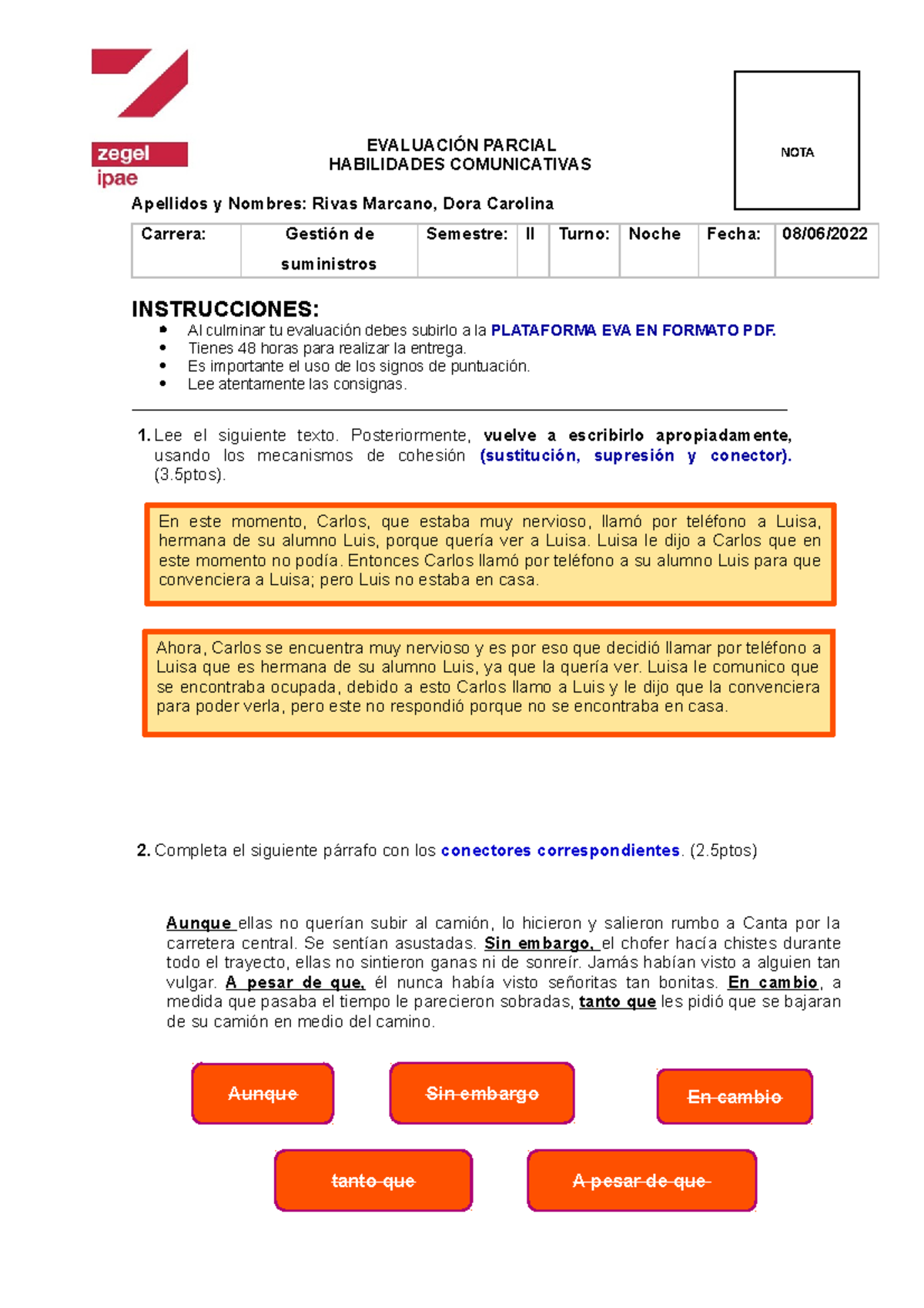 EV Parcial HAB COM - EVALUACIÓN PARCIAL HABILIDADES COMUNICATIVAS Apellidos y Nombres: Rivas ...