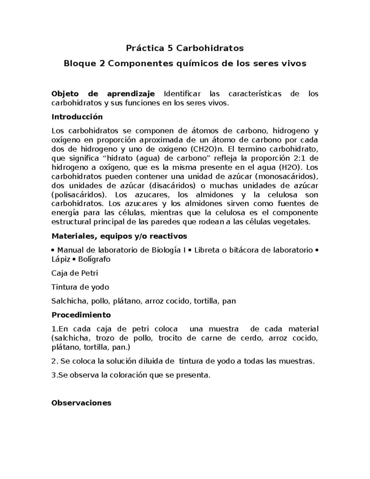 Práctica 5 Carbohidratos Bloque 2 Componentes químicos de los seres ... Práctica 5 Carbohidratos Bloque 2 Componentes químicos de los seres ...