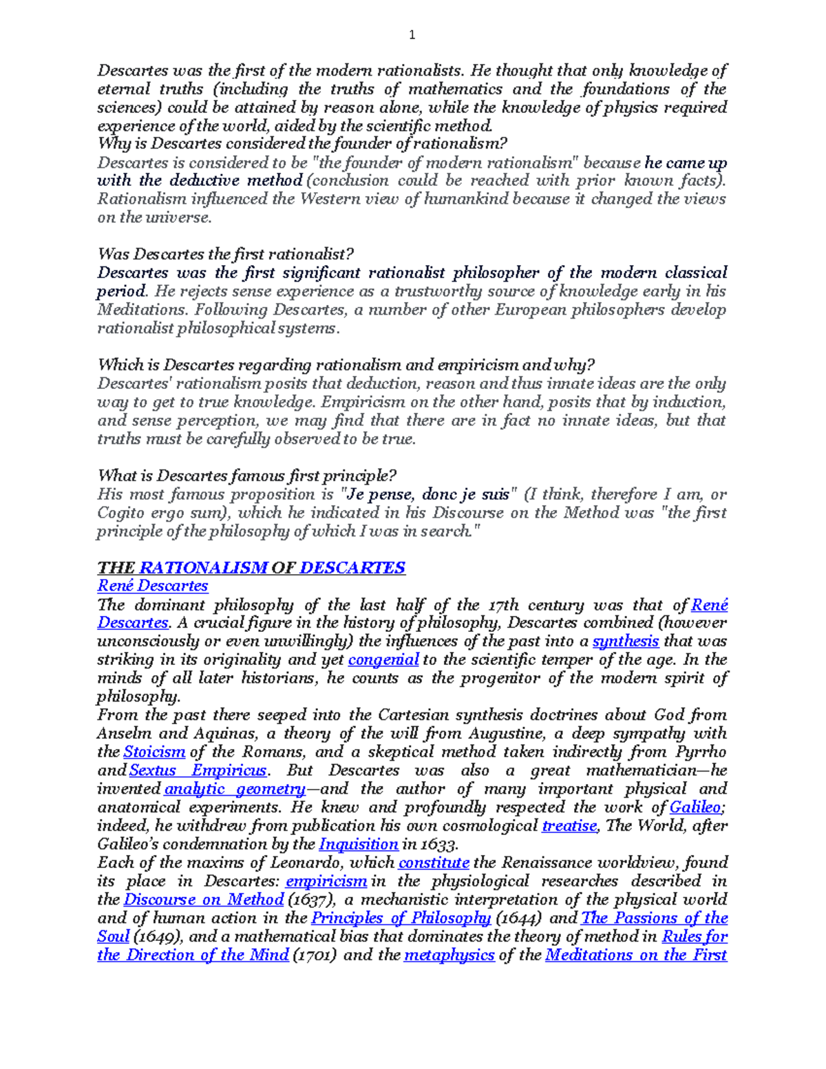 Rationalism Descartes - Descartes was the first of the modern ...
