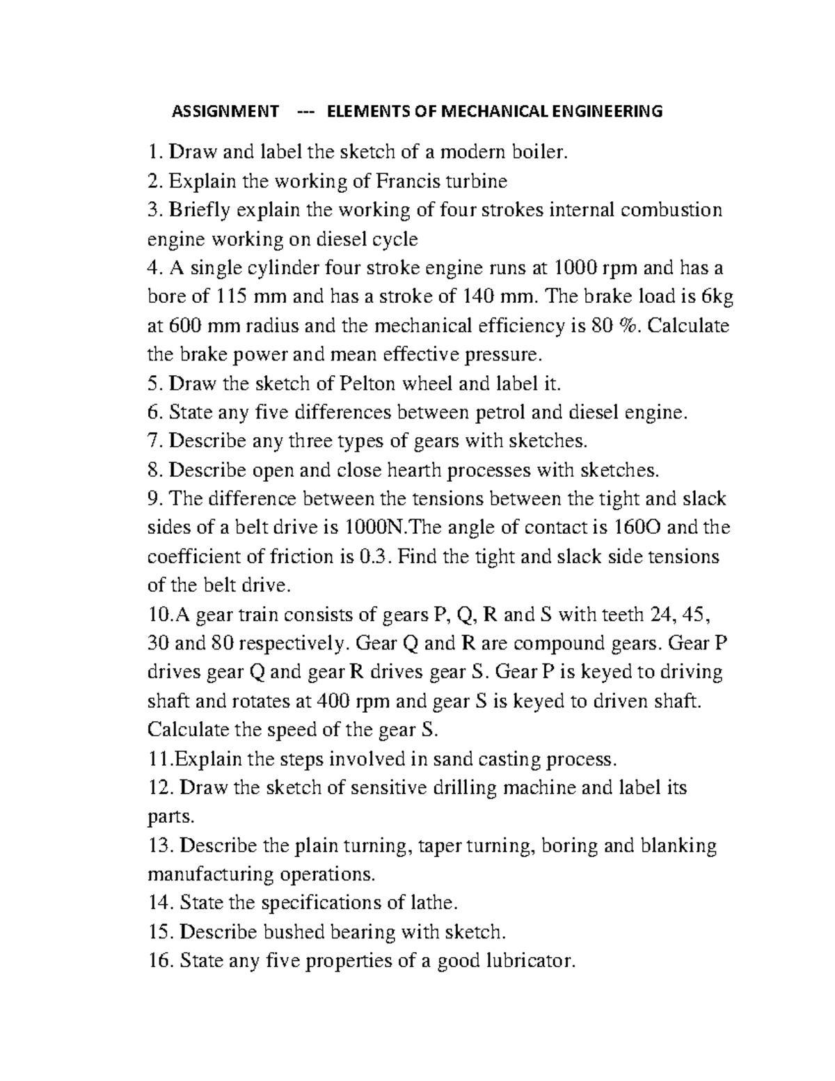 Assignment-eme - SSSSSSSSSSSSS - ASSIGNMENT - ELEMENTS OF MECHANICAL ENGINEERING 1. Draw and ...