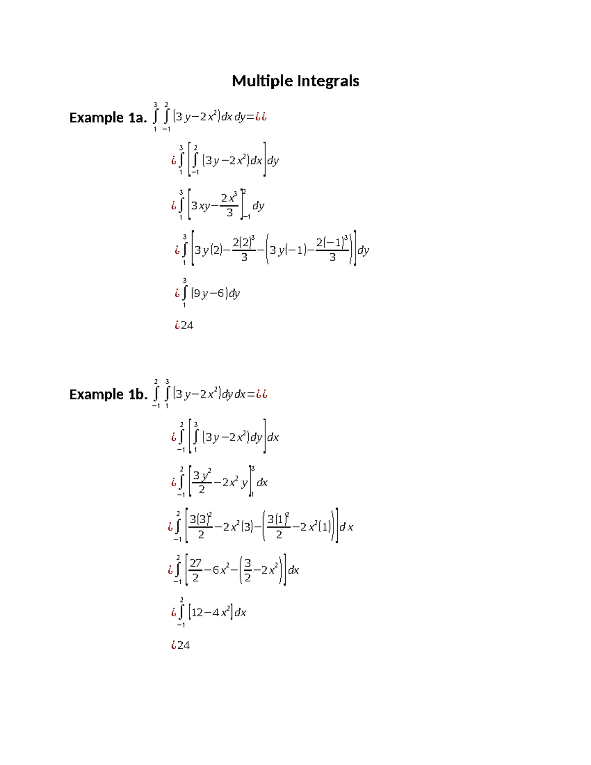 Multipple-Integrals - Multiple Integrals Example 1a. ∫ 1 3 ∫ − 1 2 ( 3 ...