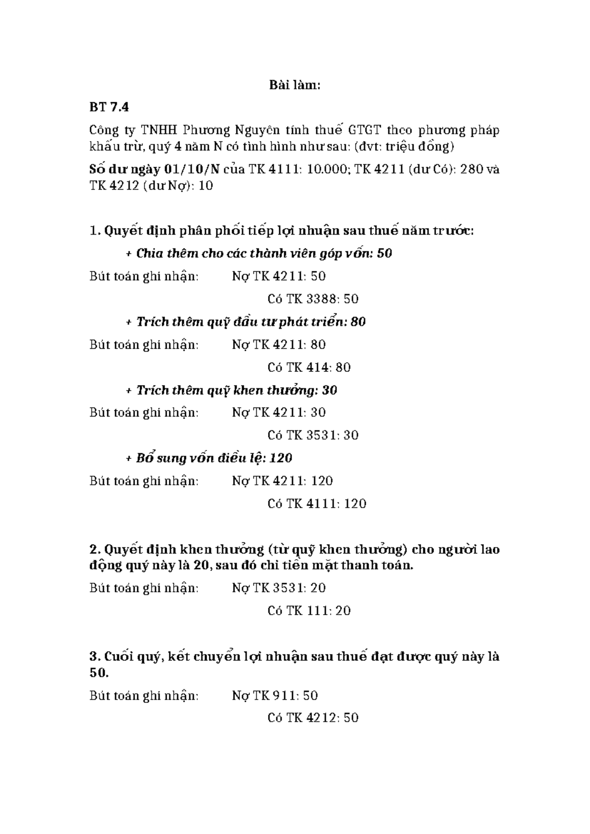 Bài tập KTTC - Bài tập SGK môn KTTC - Bài làm: BT 7. Công ty TNHH Ph ương Nguyên tính thu ế GTGT ...