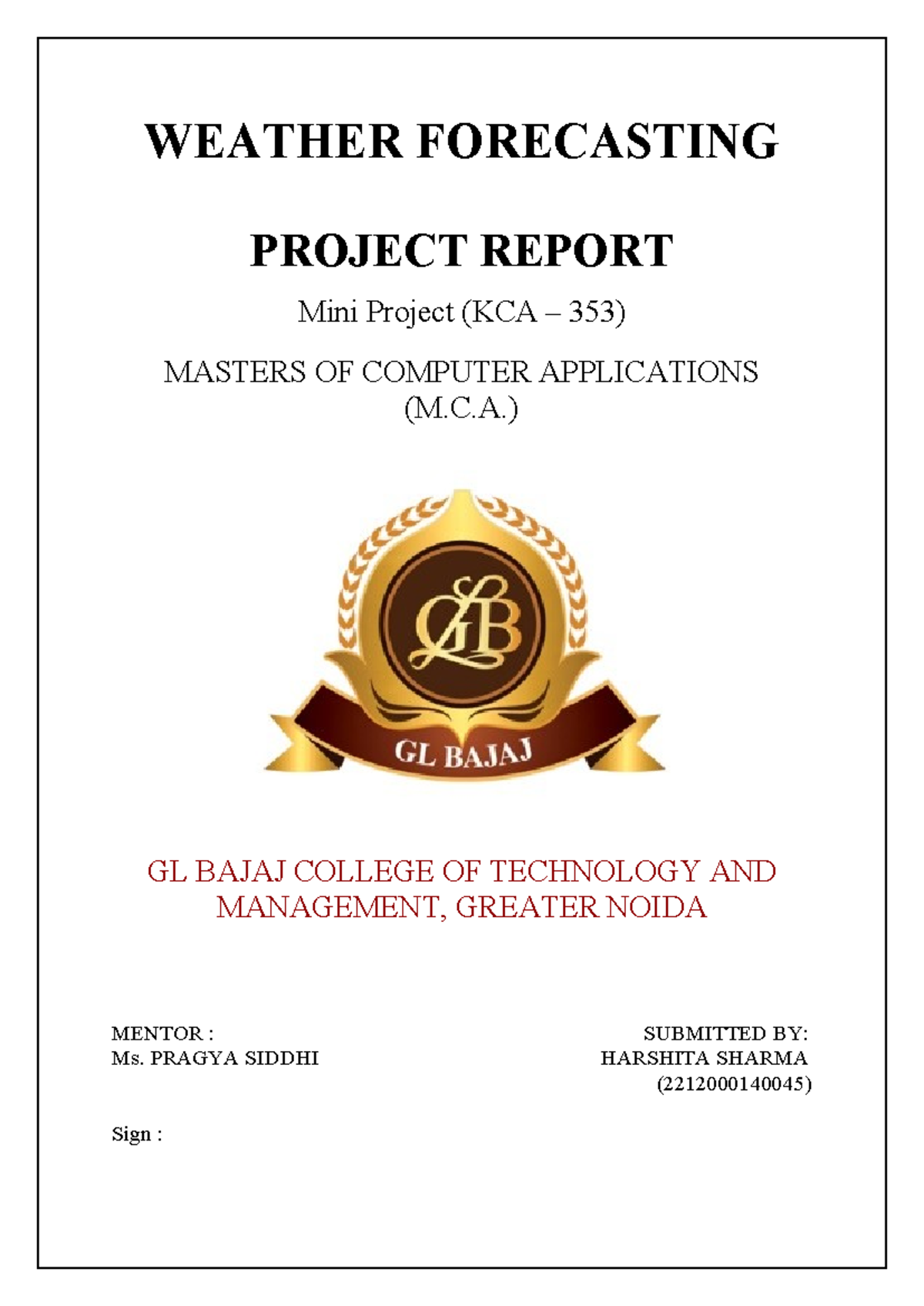 Weather Forecasting - WEATHER FORECASTING PROJECT REPORT Mini Project ...