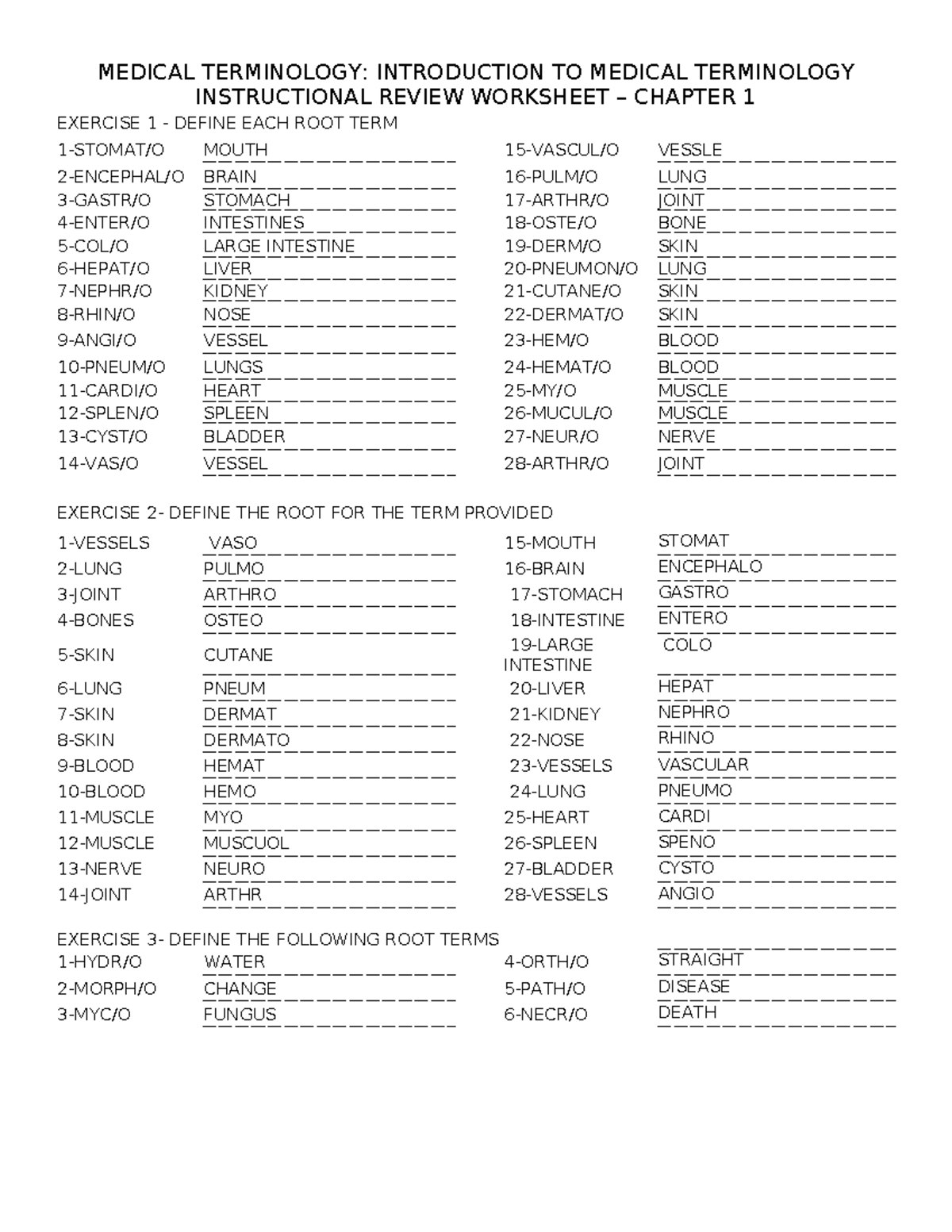 Chapter 1 - Worksheet ROOT Terms-1 - MEDICAL TERMINOLOGY: INTRODUCTION ...