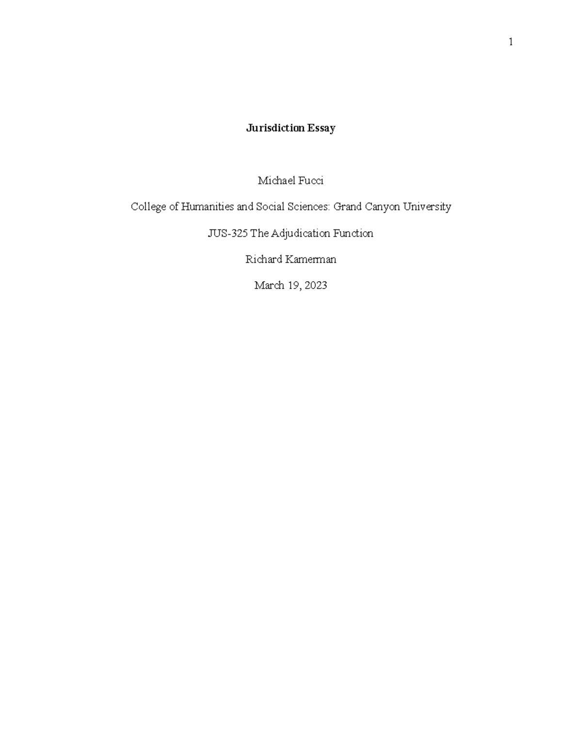 Jus week 2 essay - Jurisdiction Essay Michael Fucci College of ...