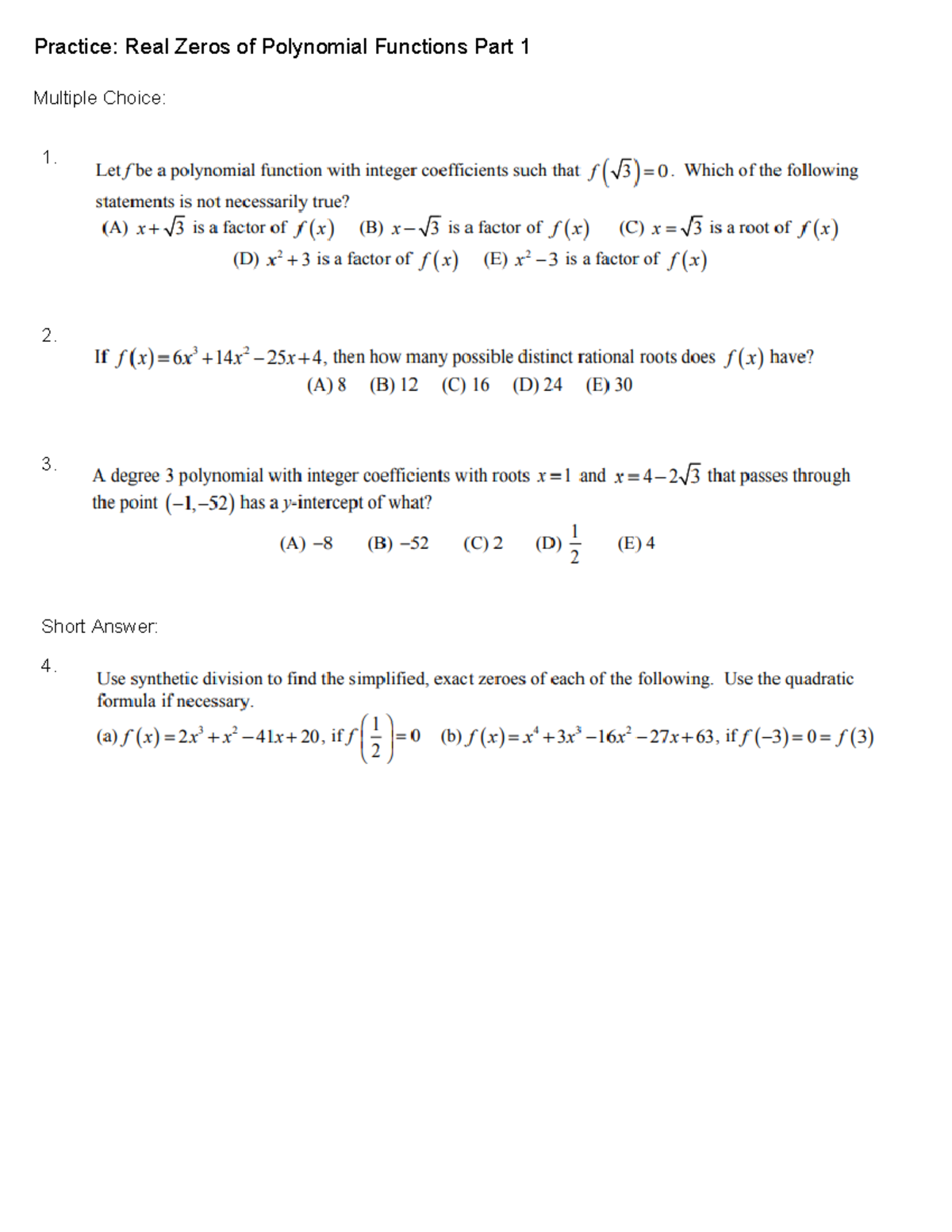 Practice Real Zeros of Polynomial Functions Part 1 - 2. 3. Short Answer ...