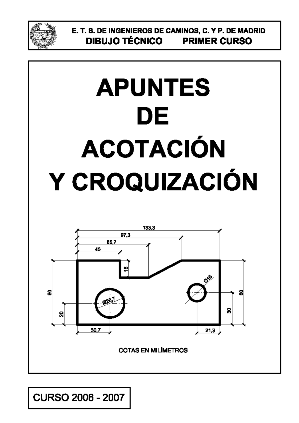90233749-Acotacion - ACOTACIÓN (UNE 1039 : 1994 – ISO 129 : 1985) ¿ QUÉ ES UNA COTA? Es el valor ...