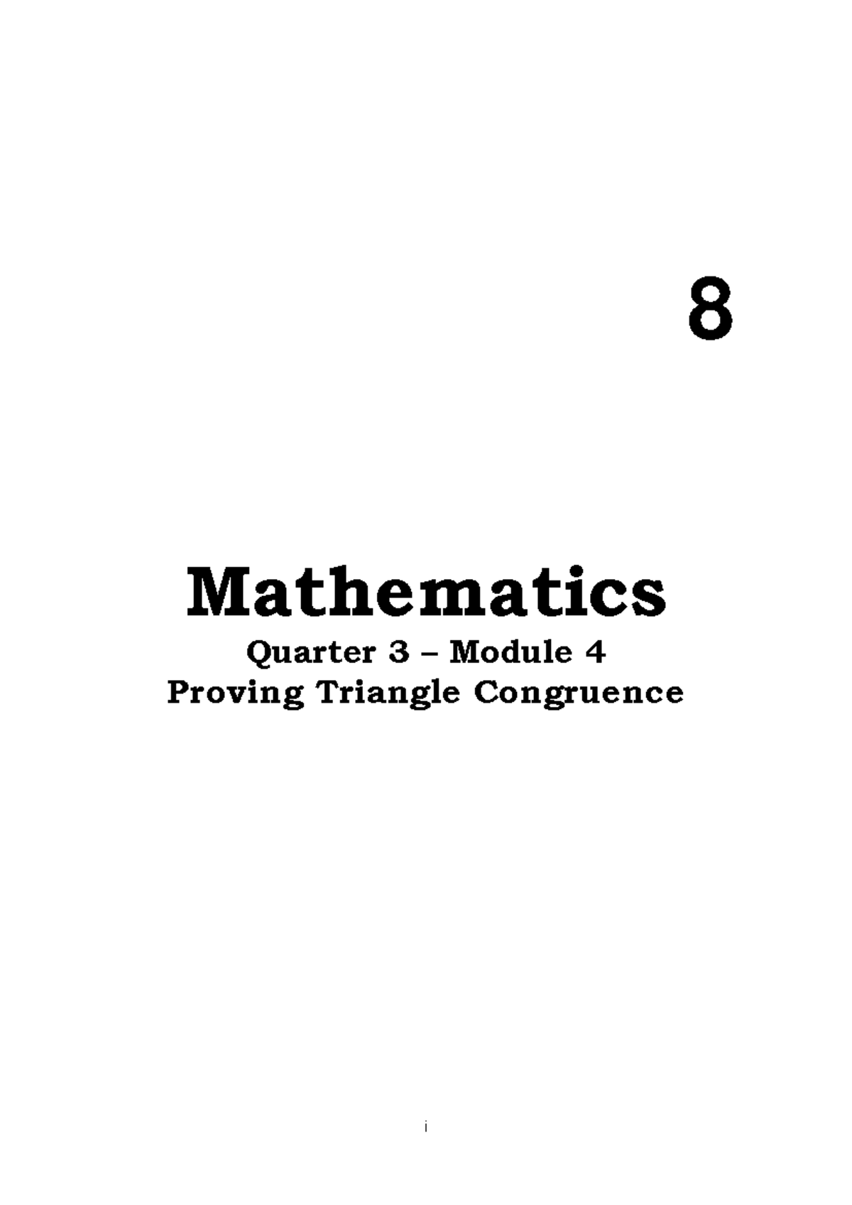 MATH-8 Q3 WEEK-6 Module-4 Proving-triangle-congruence FOR- Reproduction ...