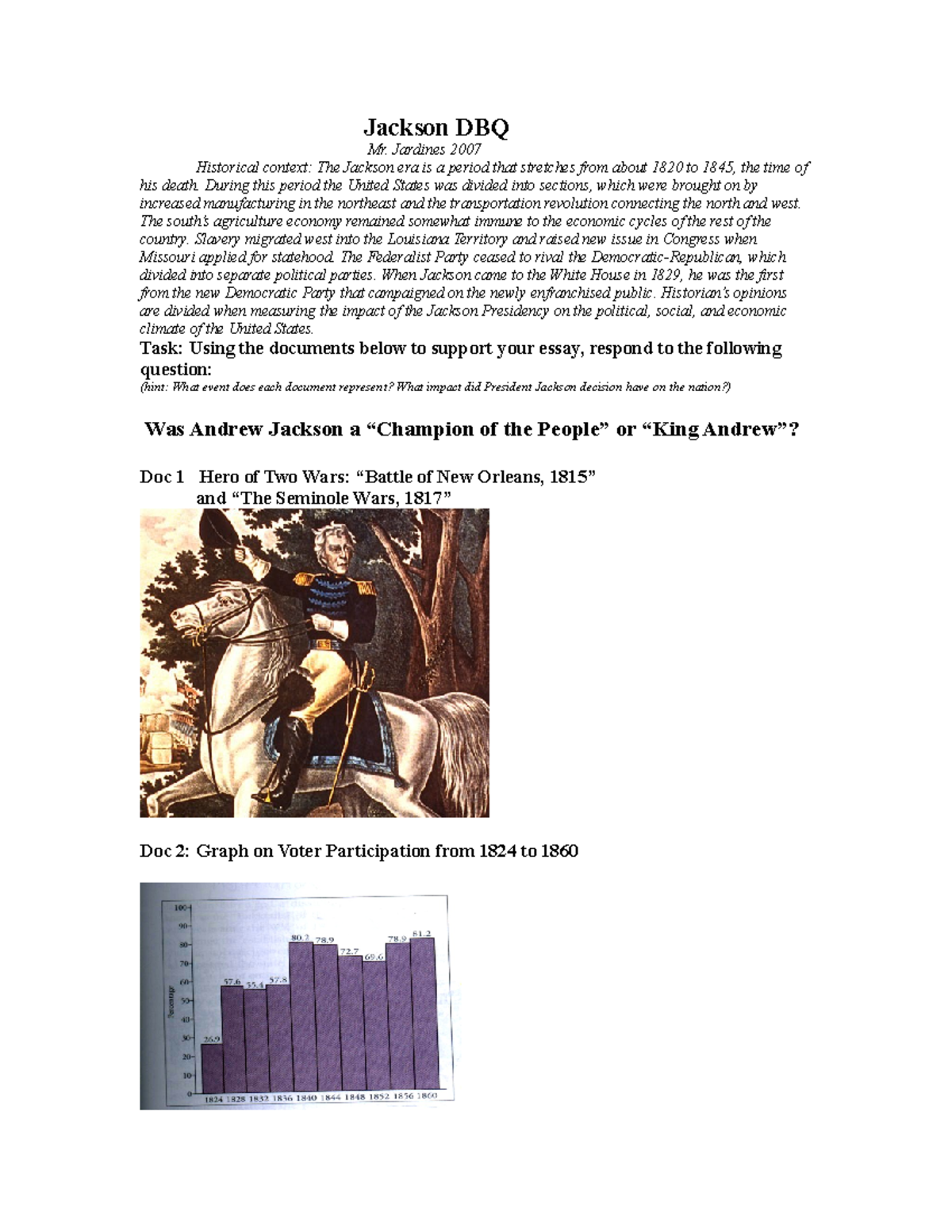 Jackson DBQ 2007 - Grade: B+ - Jackson DBQ Mr. Jardines 2007 Historical ...