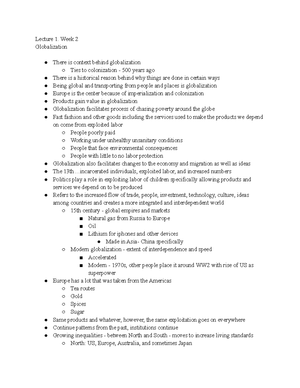 Lecture 1 - Week 2 - Lecture 1. Week 2 Globalization There is context ...