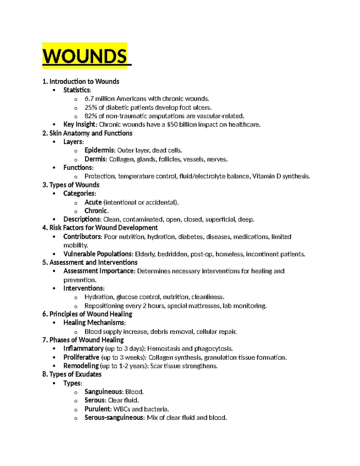 Study Guides FOR EXAM - Notes - WOUNDS 1. Introduction to Wounds ...
