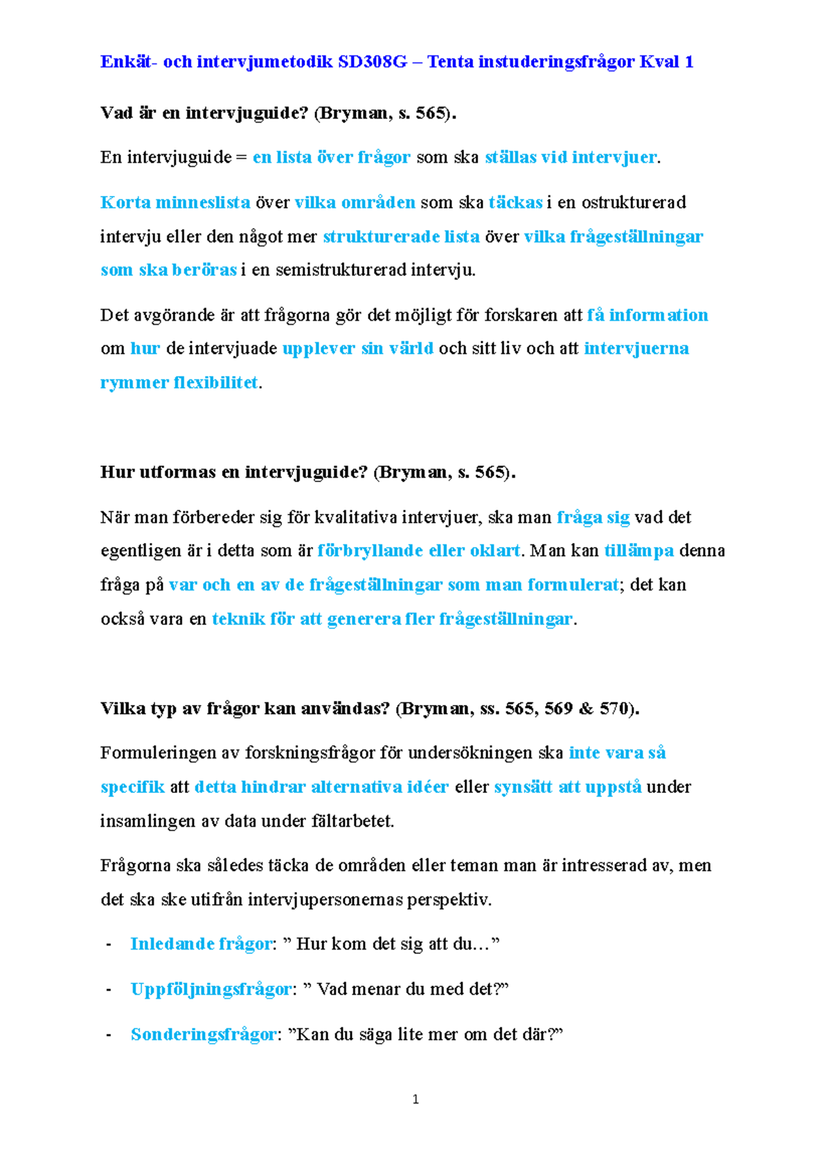 Enkät- och intervjumetodik SD308G – Tenta instuderingsfrågor Kval 1 ...