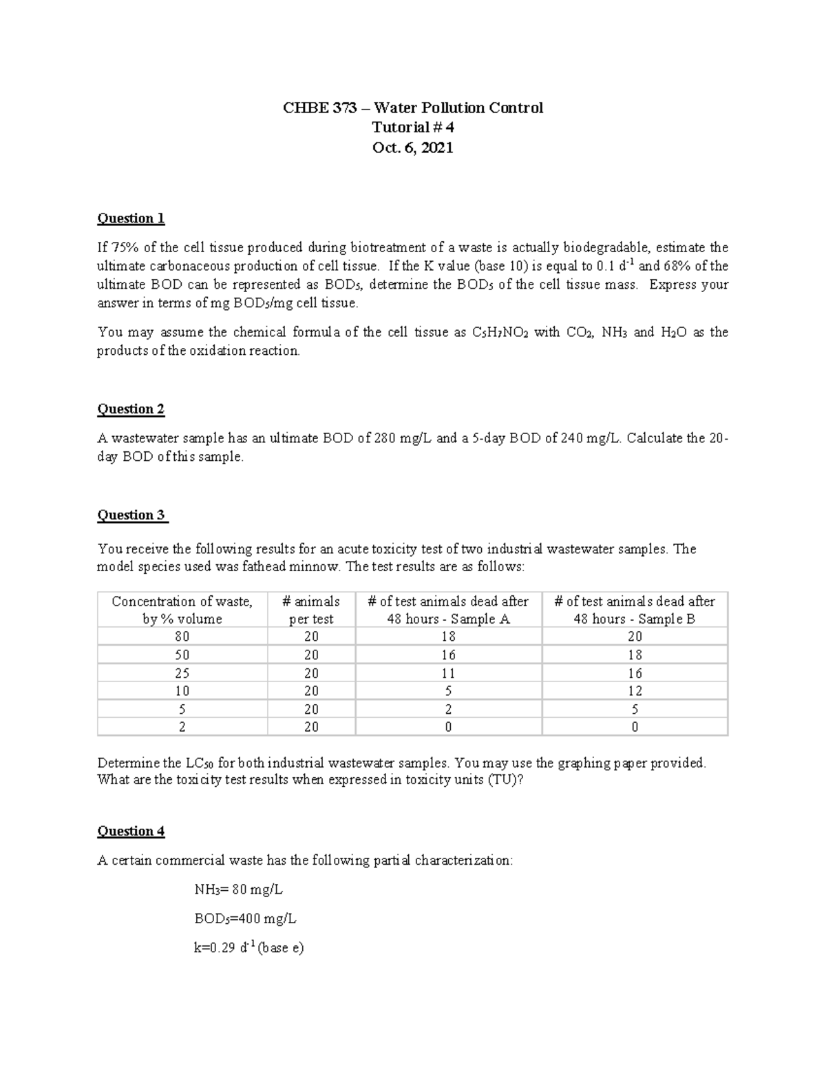 Tutorial #4 - Oct 6, 2021 - Problem set - CHBE 373 3 Water Pollution Control Tutorial # 4 Oct. 6 ...