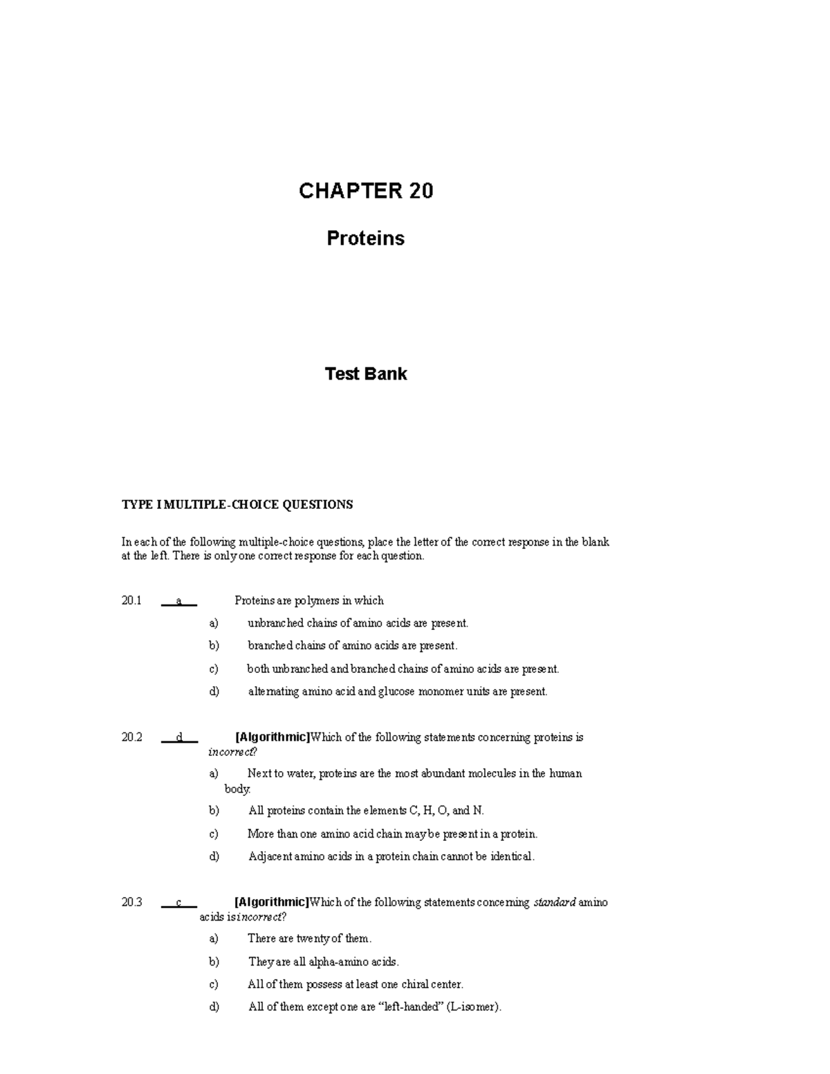 Biochem proteins - CHAPTER 20 Proteins Test Bank TYPE I MULTIPLE-CHOICE ...