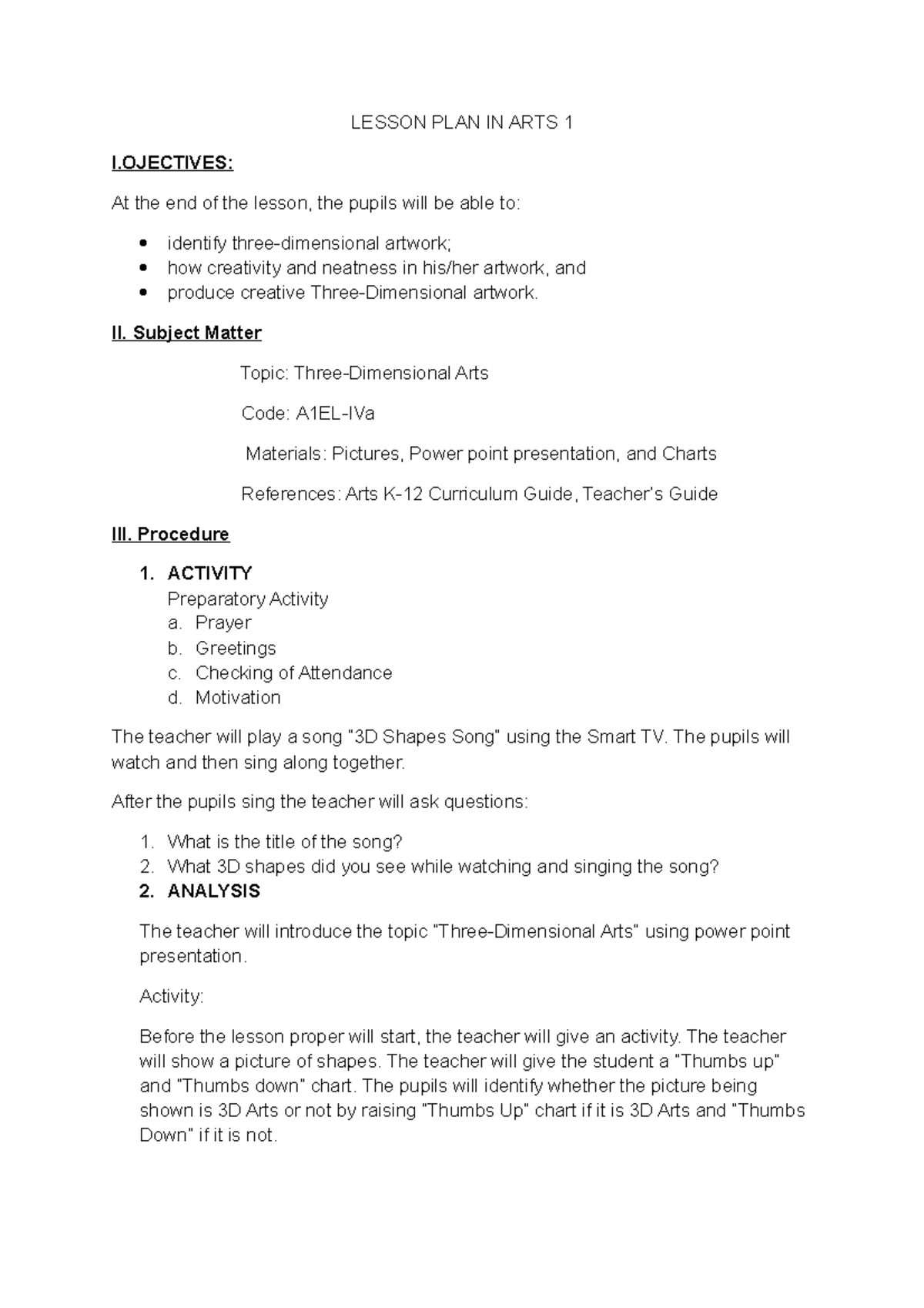 ARTS- Lesson-PLAN - Help - LESSON PLAN IN ARTS 1 I: At the end of the ...