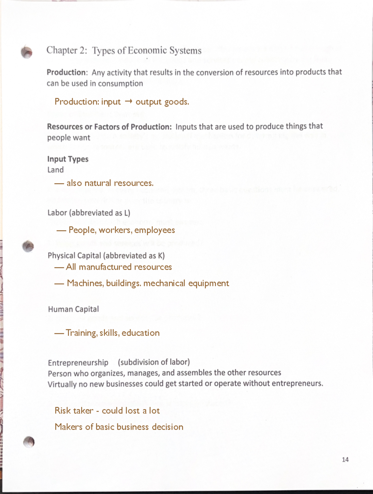 Chapter 2 Types of Economics Systems - Production: input → output goods ...
