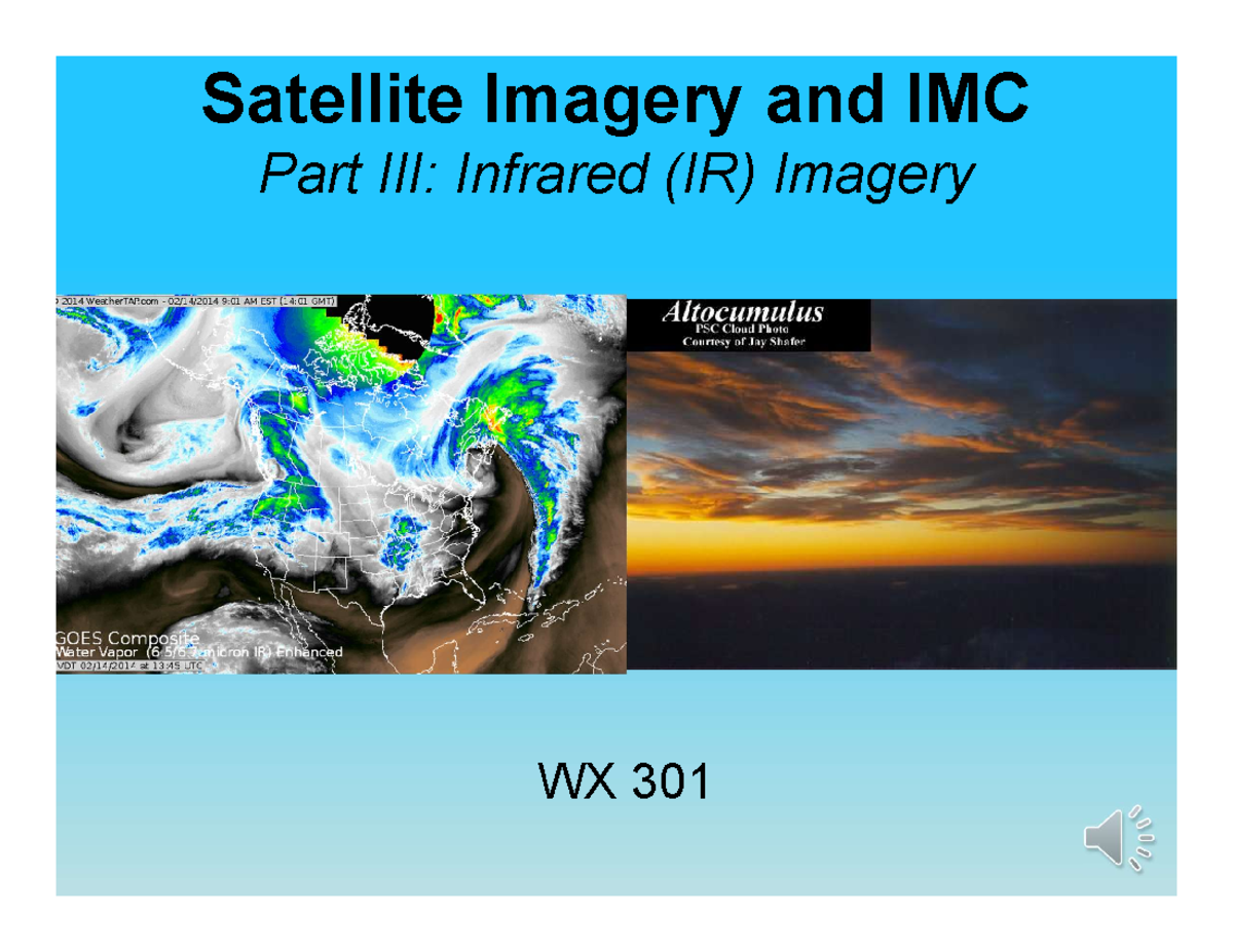 M9-5 Infrared Satellite Imagery - Satellite Imagery and IMC Part III ...