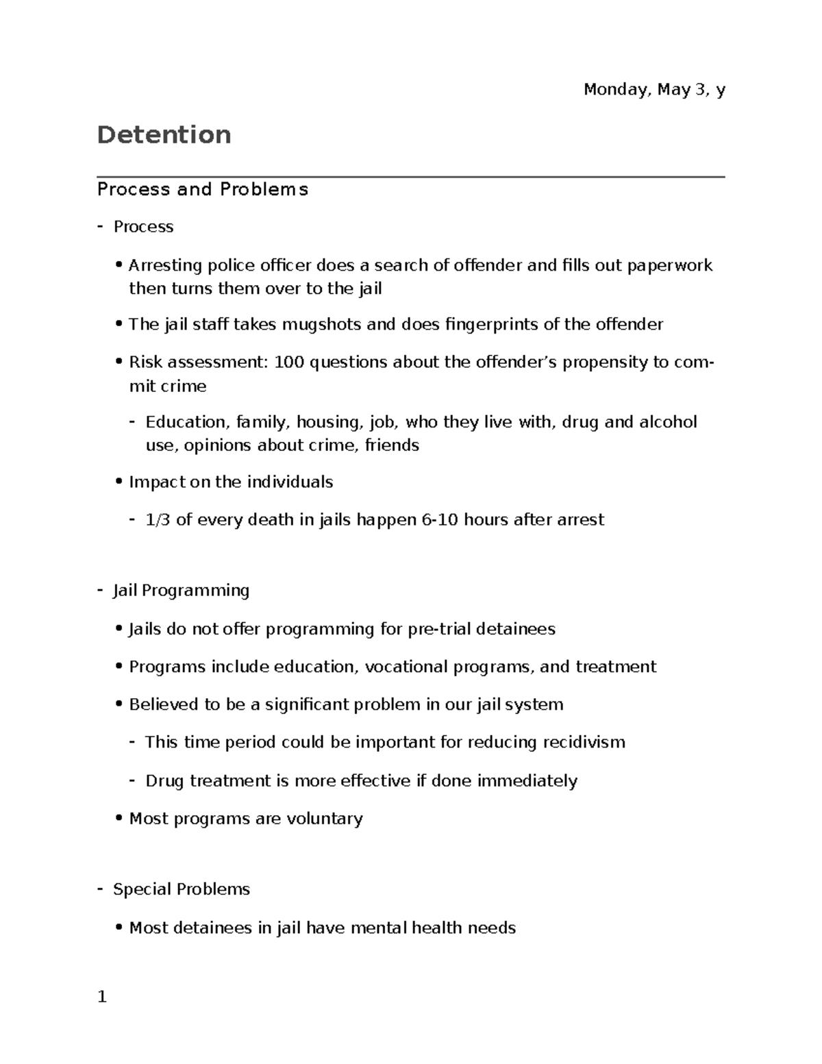 Detention - Detention Process and Problems - Process • Arresting police ...