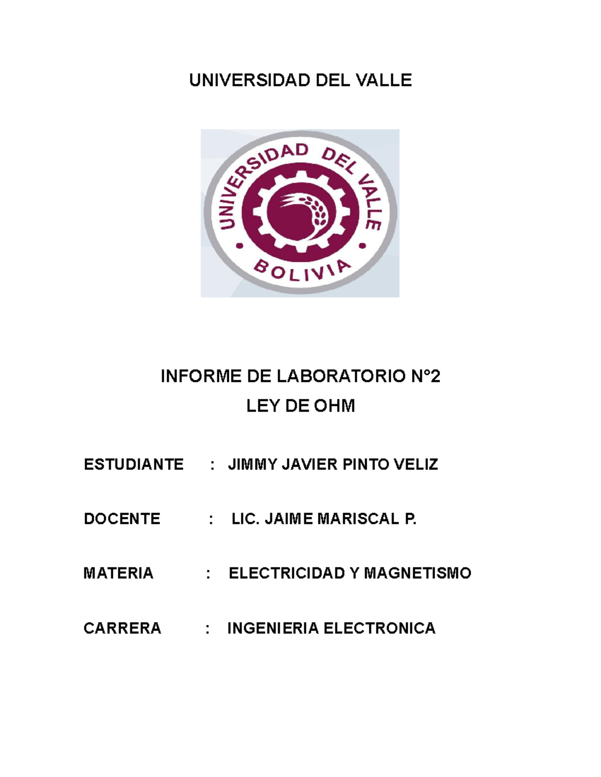 Informe De Laboratorio N°2 Universidad Del Valle Informe De