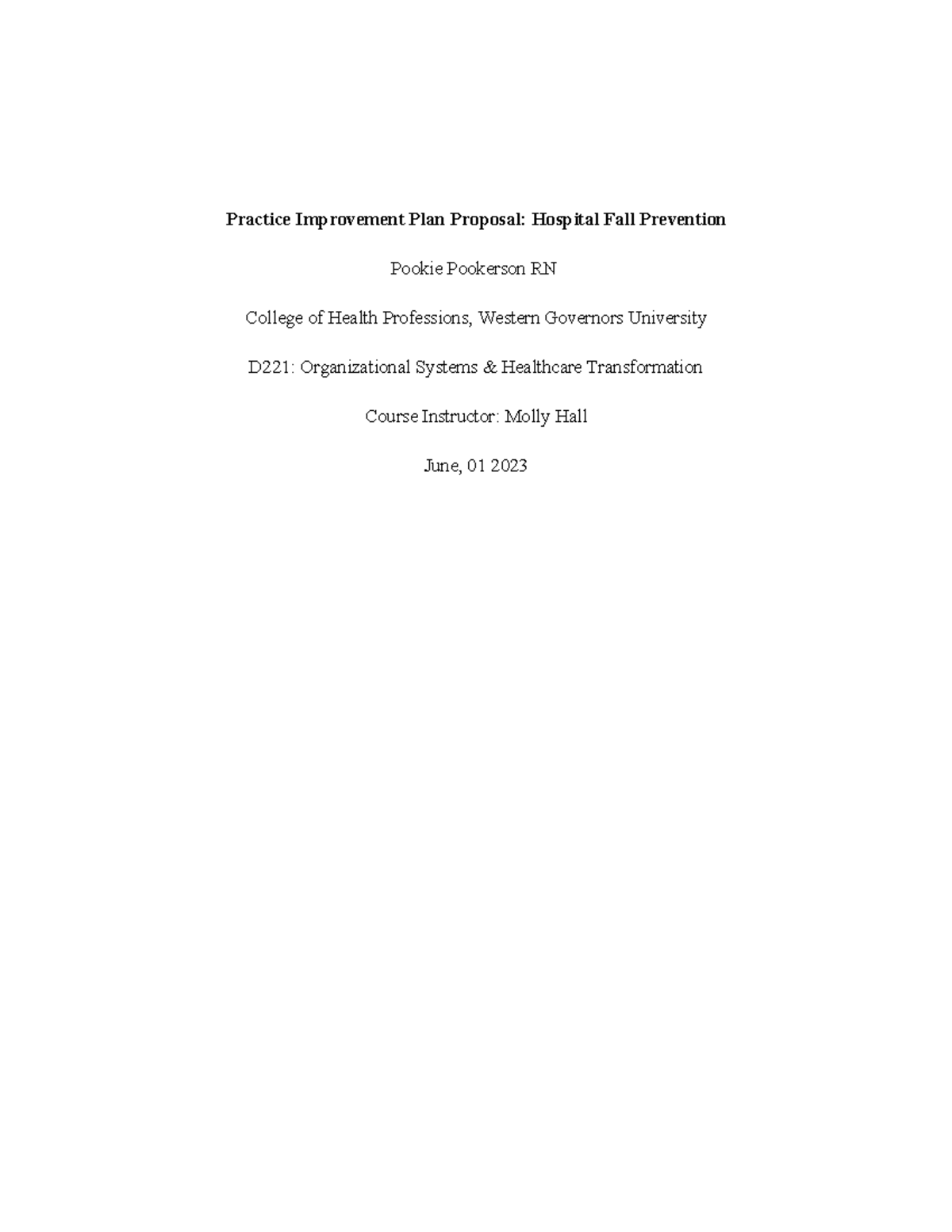 D221 Practice Improvement Plan Proposal Hospital Fall Prevention ...