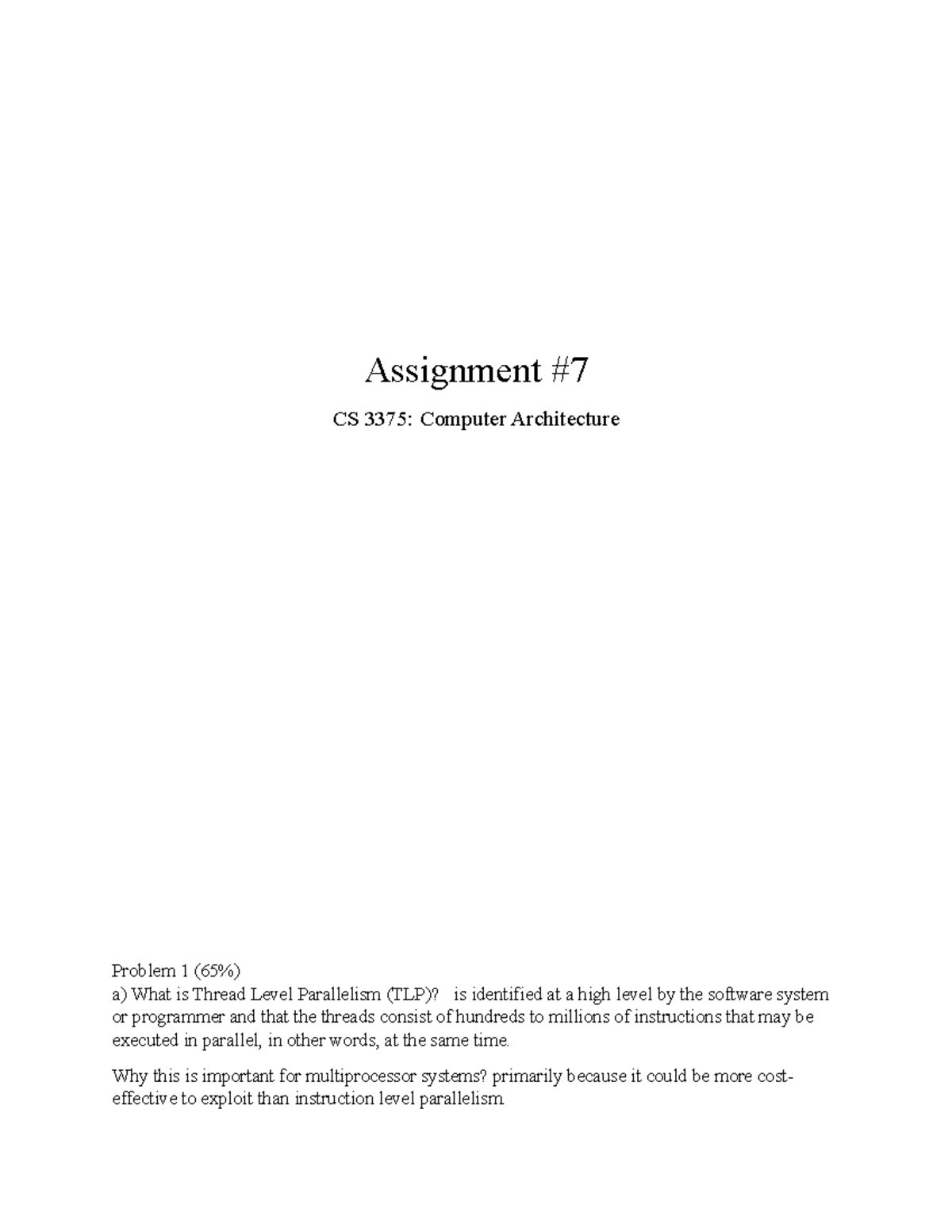 Assignment 7 Assignment Cs 3375 Computer Architecture Problem 1 65