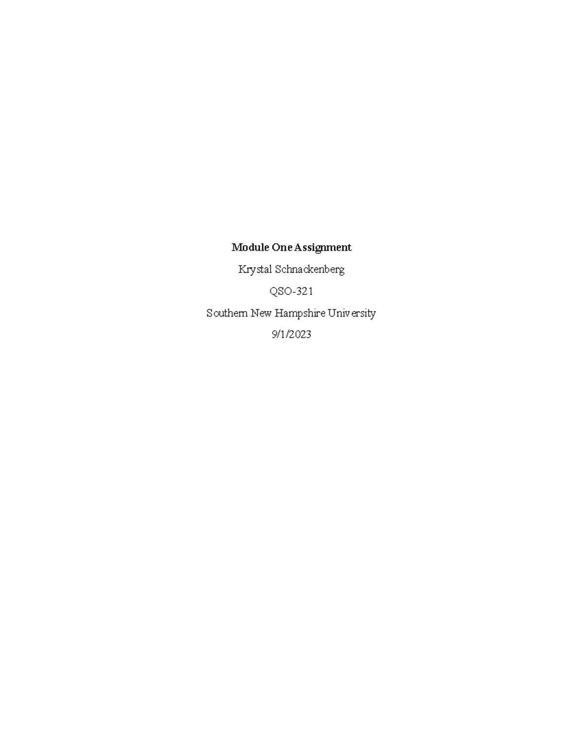 Schnackenberg moduleone - Module One Assignment Krystal Schnackenberg ...