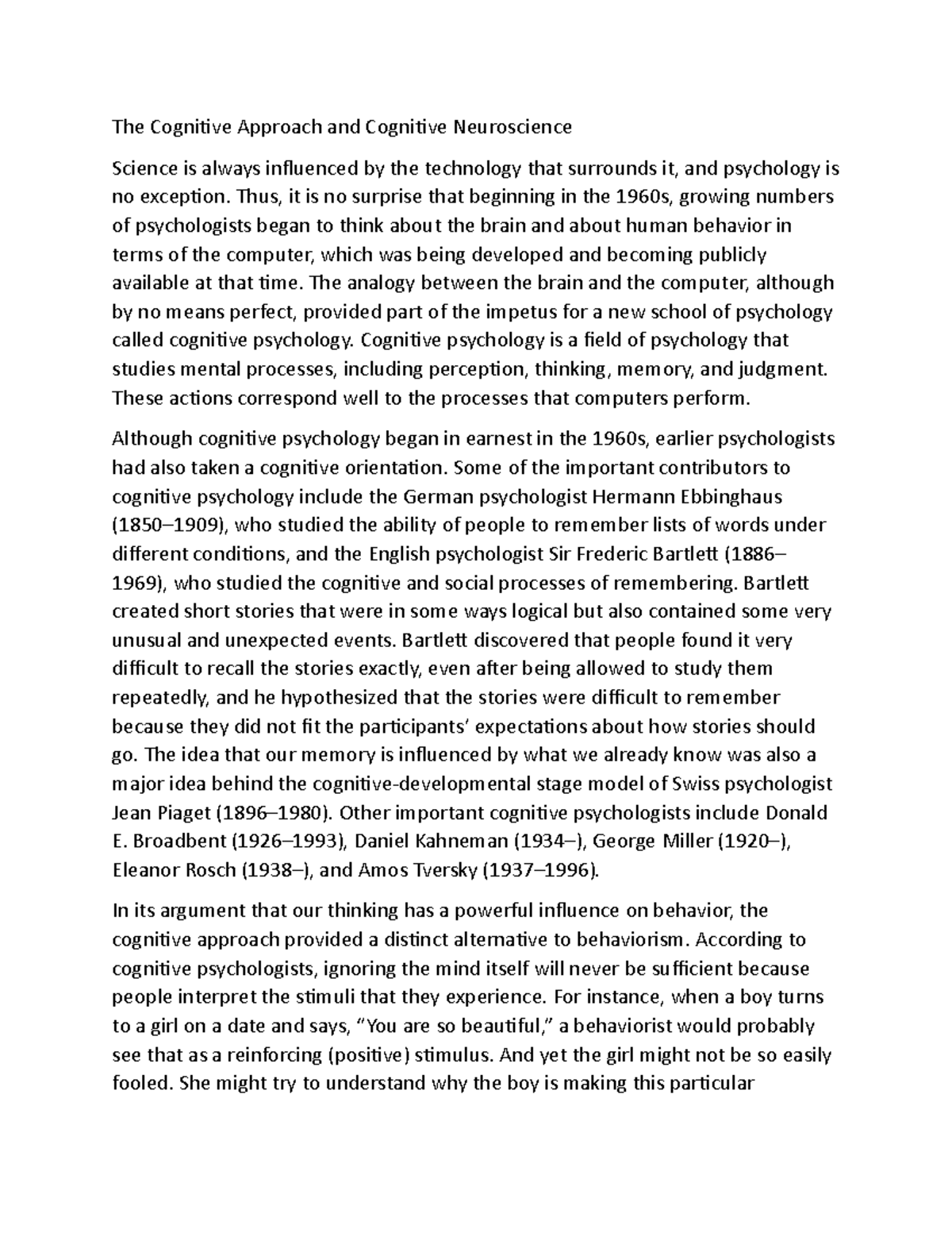 The Cognitive Approach and Cognitive Neuroscience - Thus, it is no ...