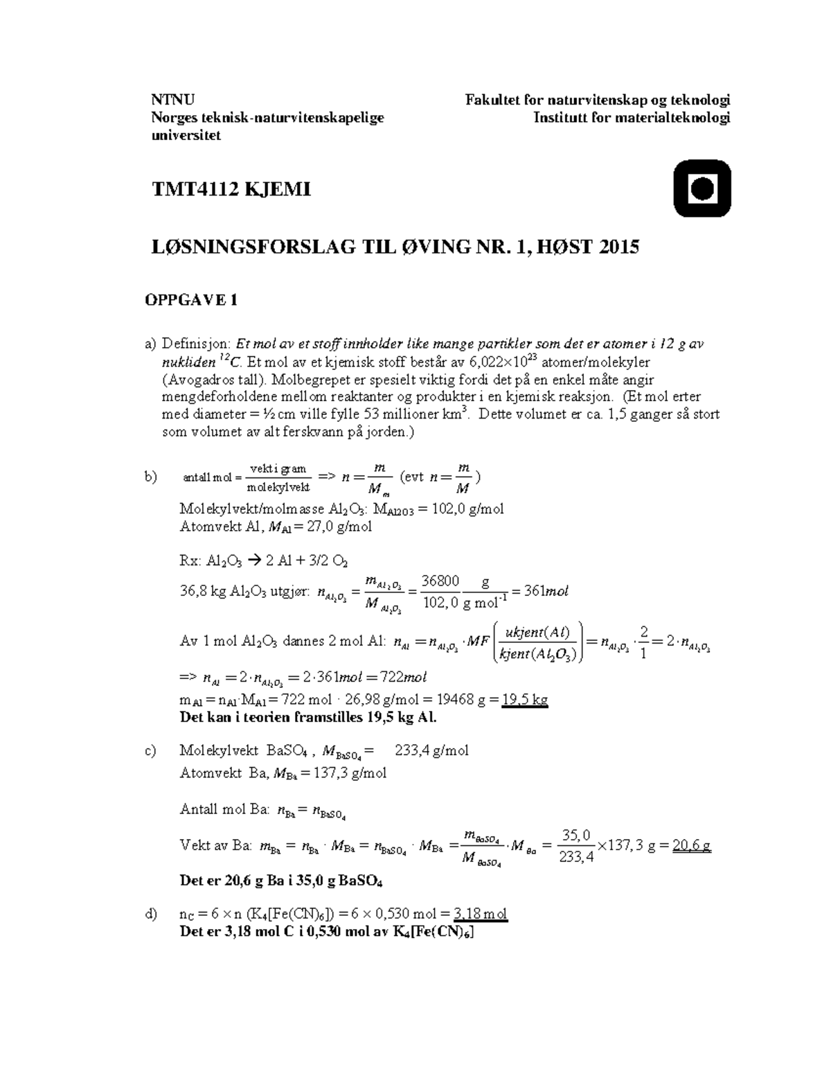 LF 1 - Øving 1 - NTNU Fakultet for naturvitenskap og teknologi Norges teknisk ...