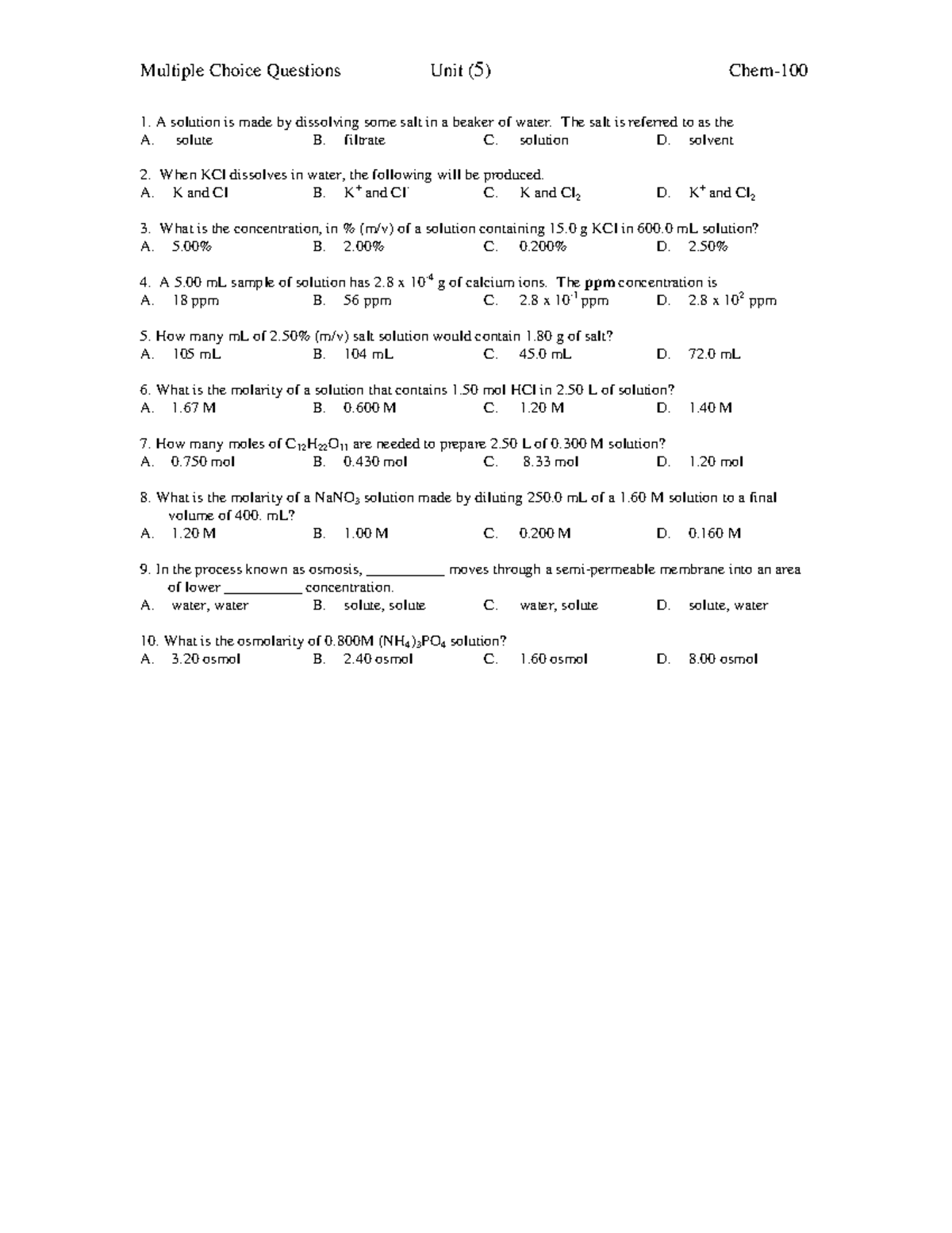 Unit 05 Self-Test - Chemistry Unit 5 questions - Multiple Choice ...
