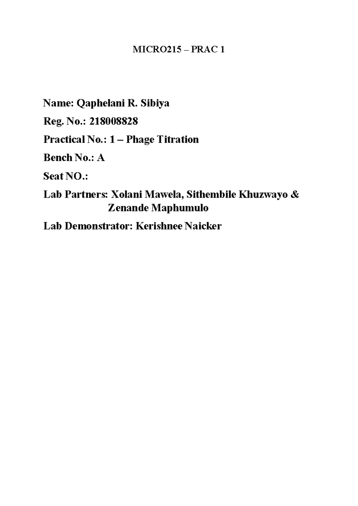 Prac-1 Micro 215 - MICRO215 – PRAC 1 Name: Qaphelani R. Sibiya Reg. No.: 218008828 Practical No ...