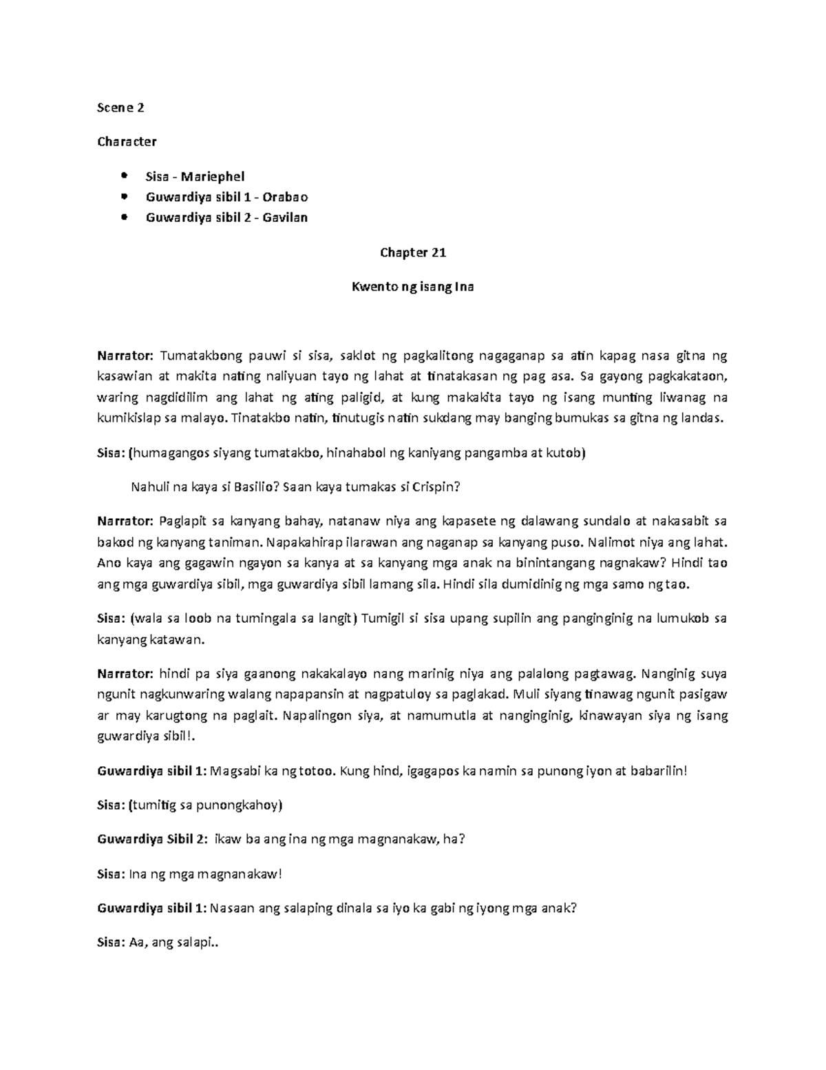 Scene 2 - Script 2 - Scene 2 Character Sisa - Mariephel Guwardiya sibil ...