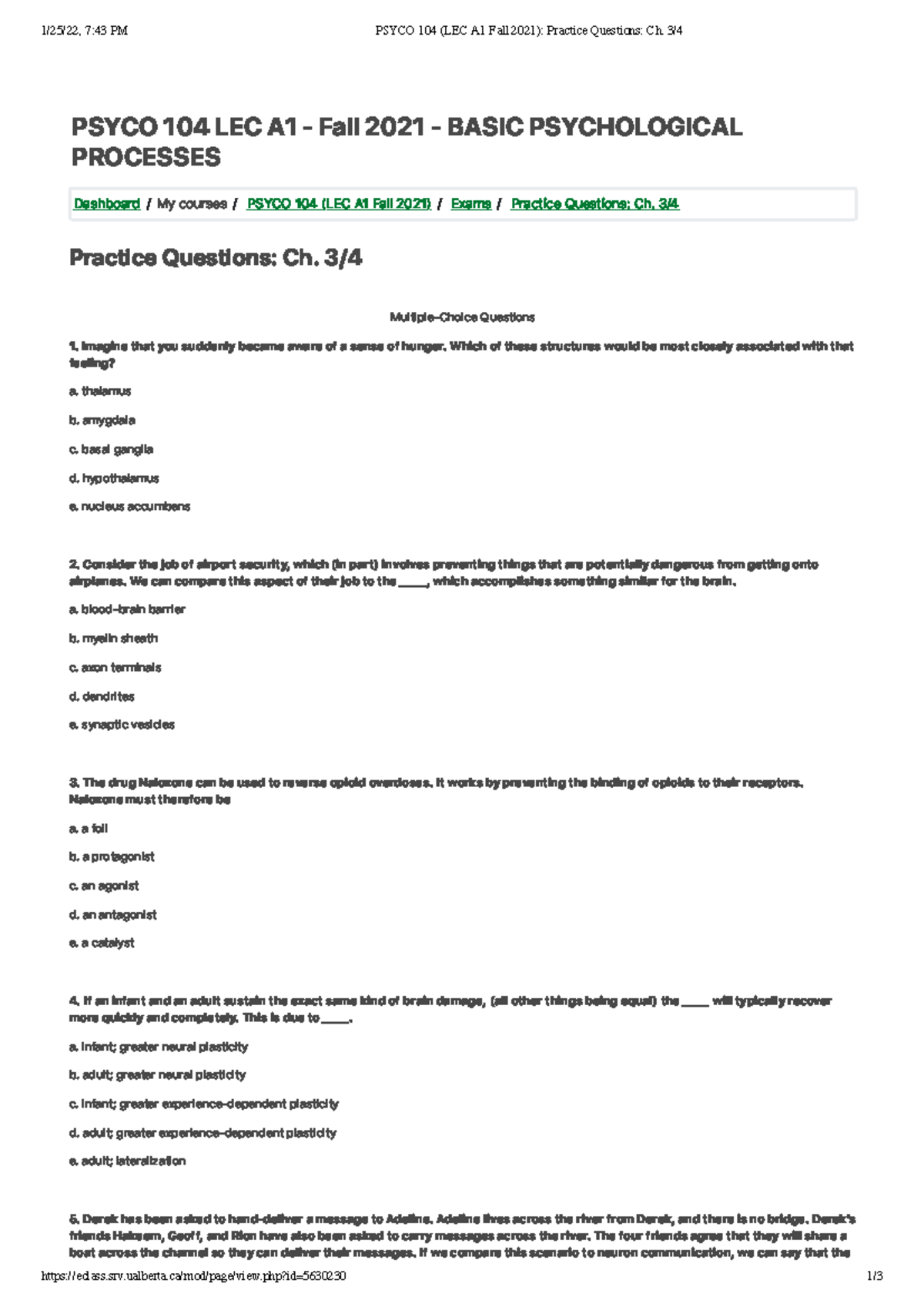 Psyco 104 Practice Questions Ch. 3 4 - 1/25/22, 7:43 PM PSYCO 104 (LEC ...
