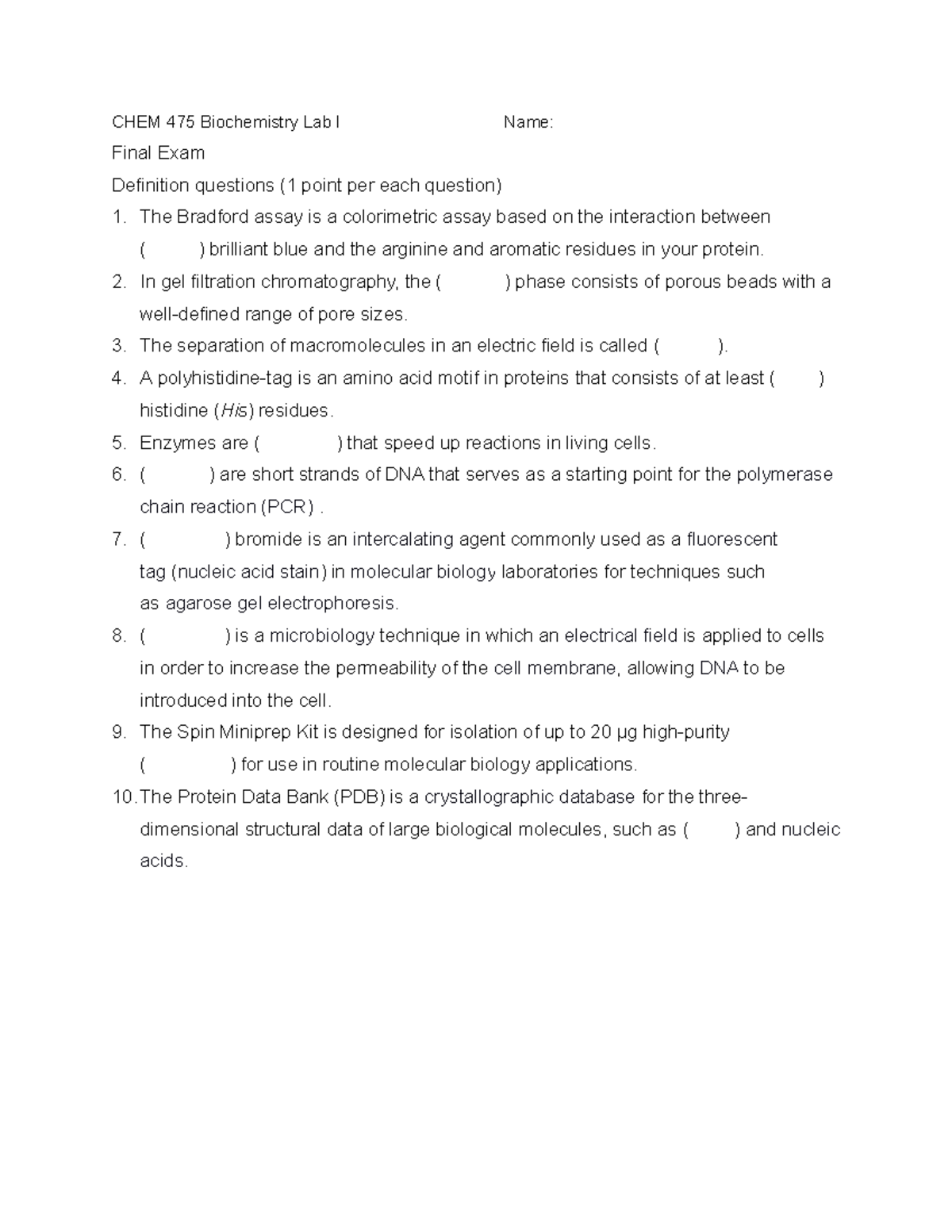 Final Exam Spring 2021 - CHEM 475 Biochemistry Lab I Name: Final Exam ...